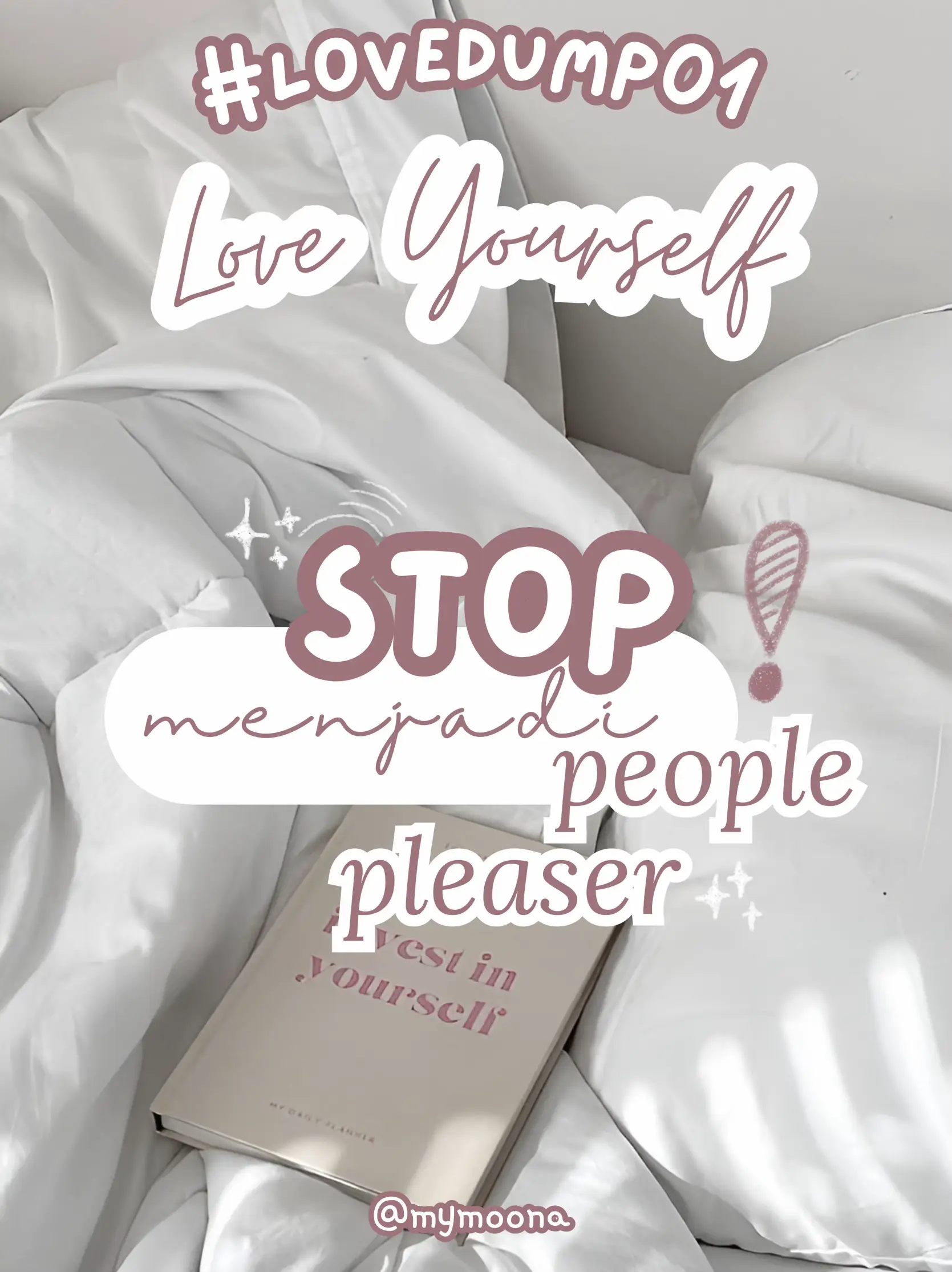 People Pleaser? Stop SEKARANG! 🙌🏻 | Galeri diposting oleh rii ♡ɞ｡⋆ | Lemon8