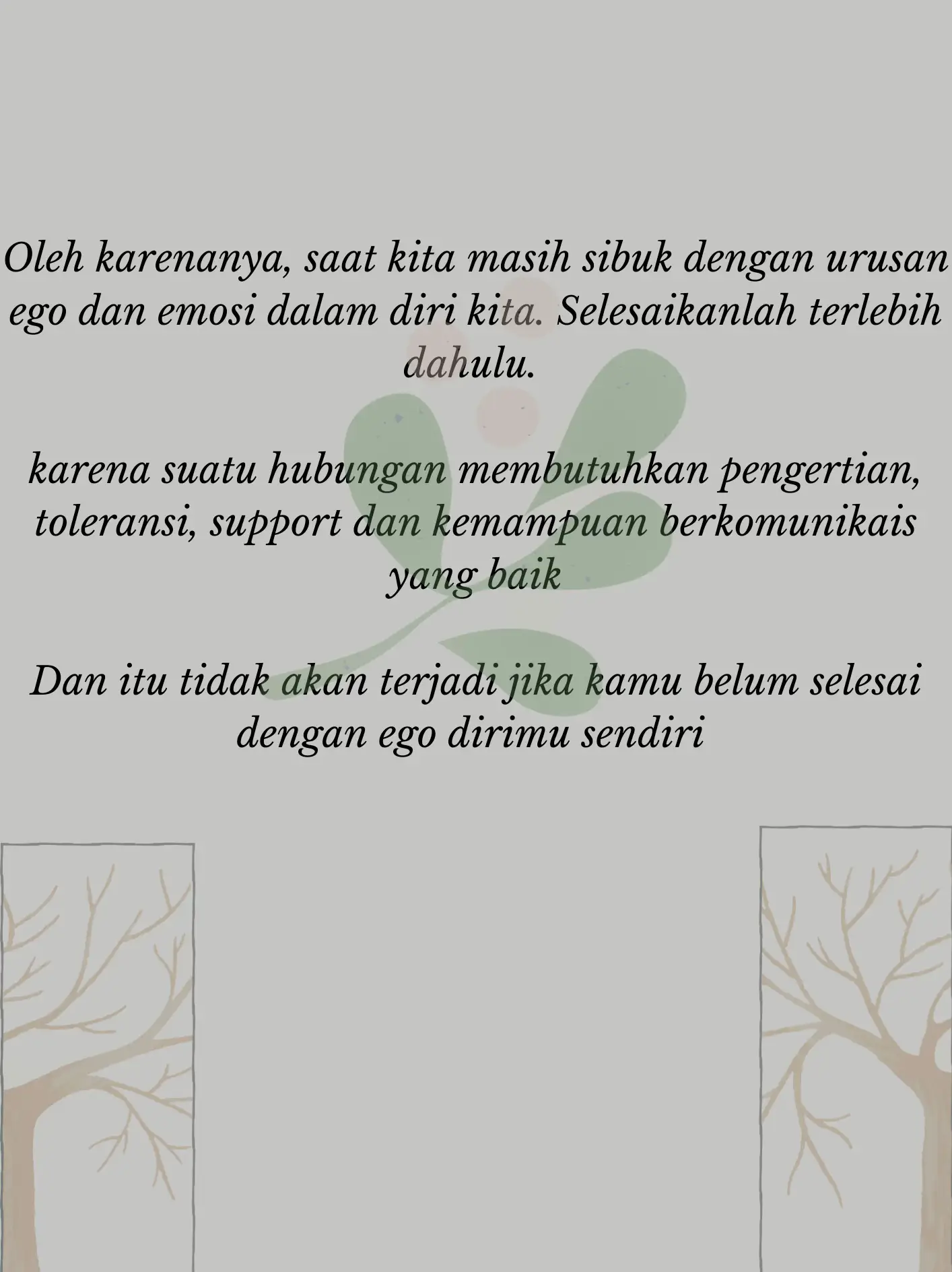 SELESAIKAN DULU EGO PADA DIRI KAMU | Galeri diposting oleh Allisya ...