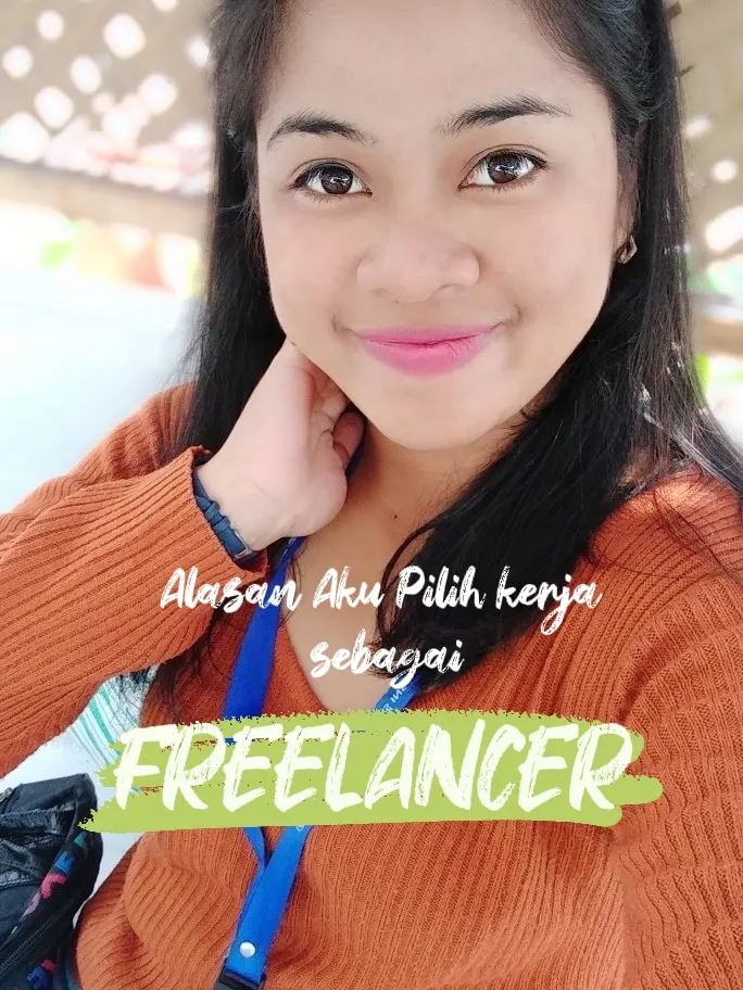 Alasan Aku Pilih Sebagai FREELANCER | Galeri diposting oleh Nia Ayuni L | Lemon8