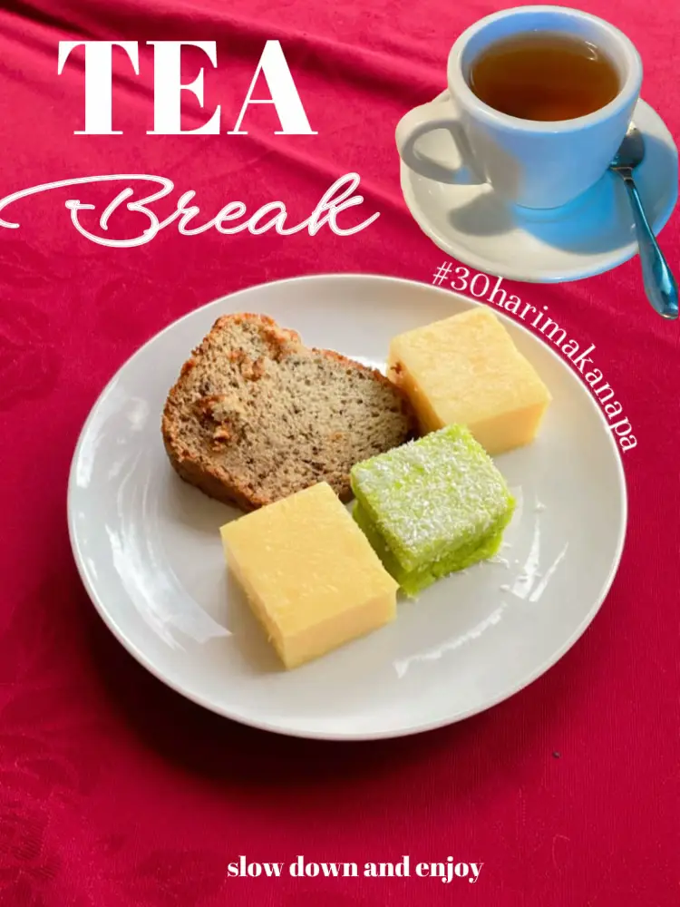 Tea Break | Galeri diposting oleh Rinta | Lemon8