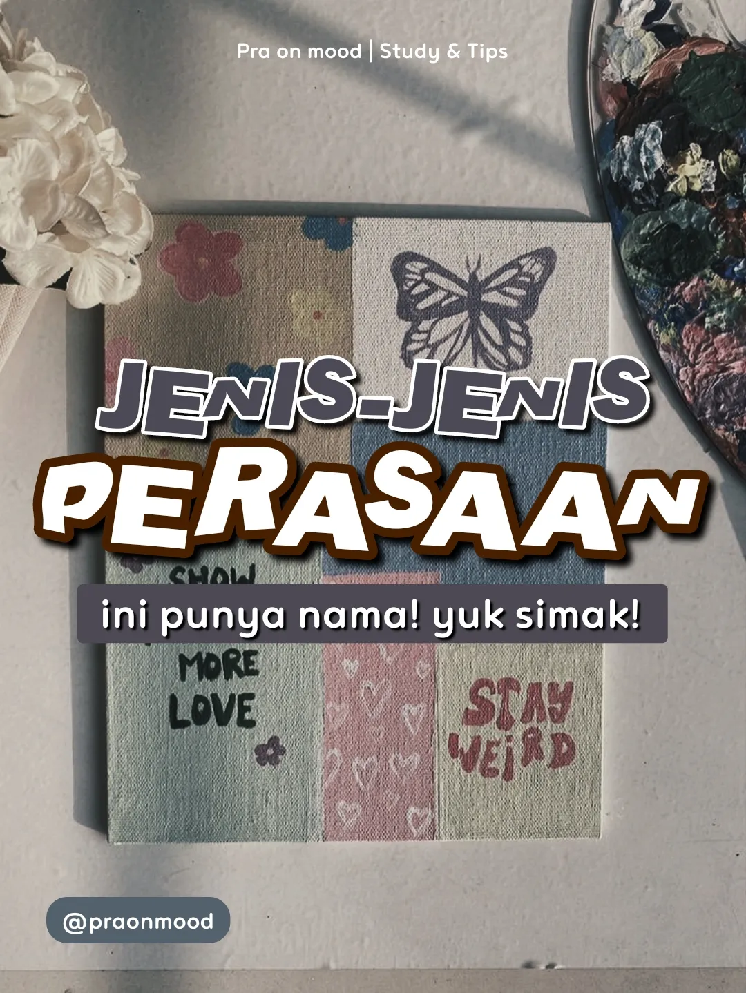 MENGENAL NAMA DARI PERASAANMU! 🍋💗 | Galeri diposting oleh Pra!! | Lemon8