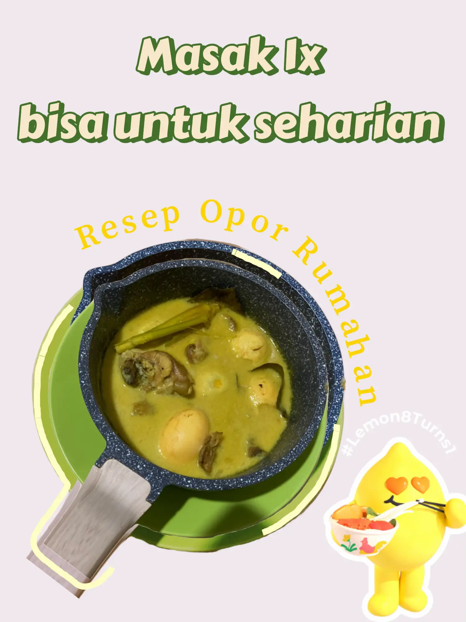 Resep Opor Rumahan | Galeri diposting oleh Rinta | Lemon8