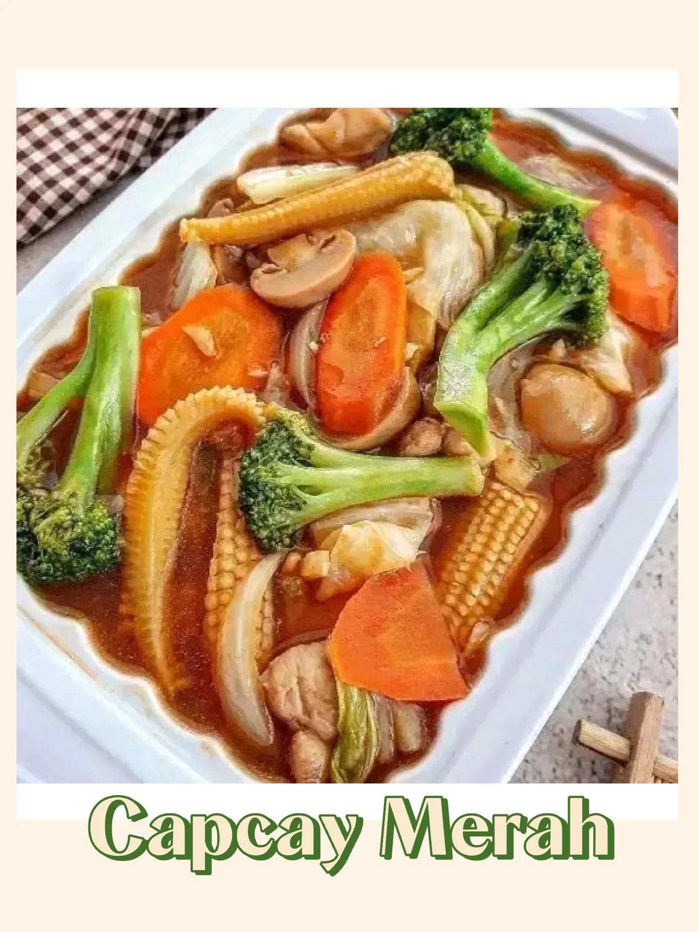 Capcay Merah Fav keluargaku🥰 | Galeri diposting oleh itsmee_nala🌻 | Lemon8