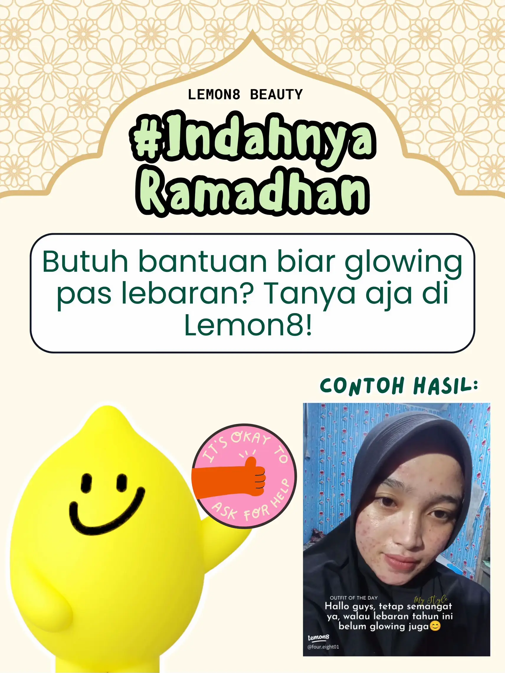 Bagi pengalaman TAHUN INI glowing pas lebaran! | Galeri diposting oleh Lemon8_ID | Lemon8