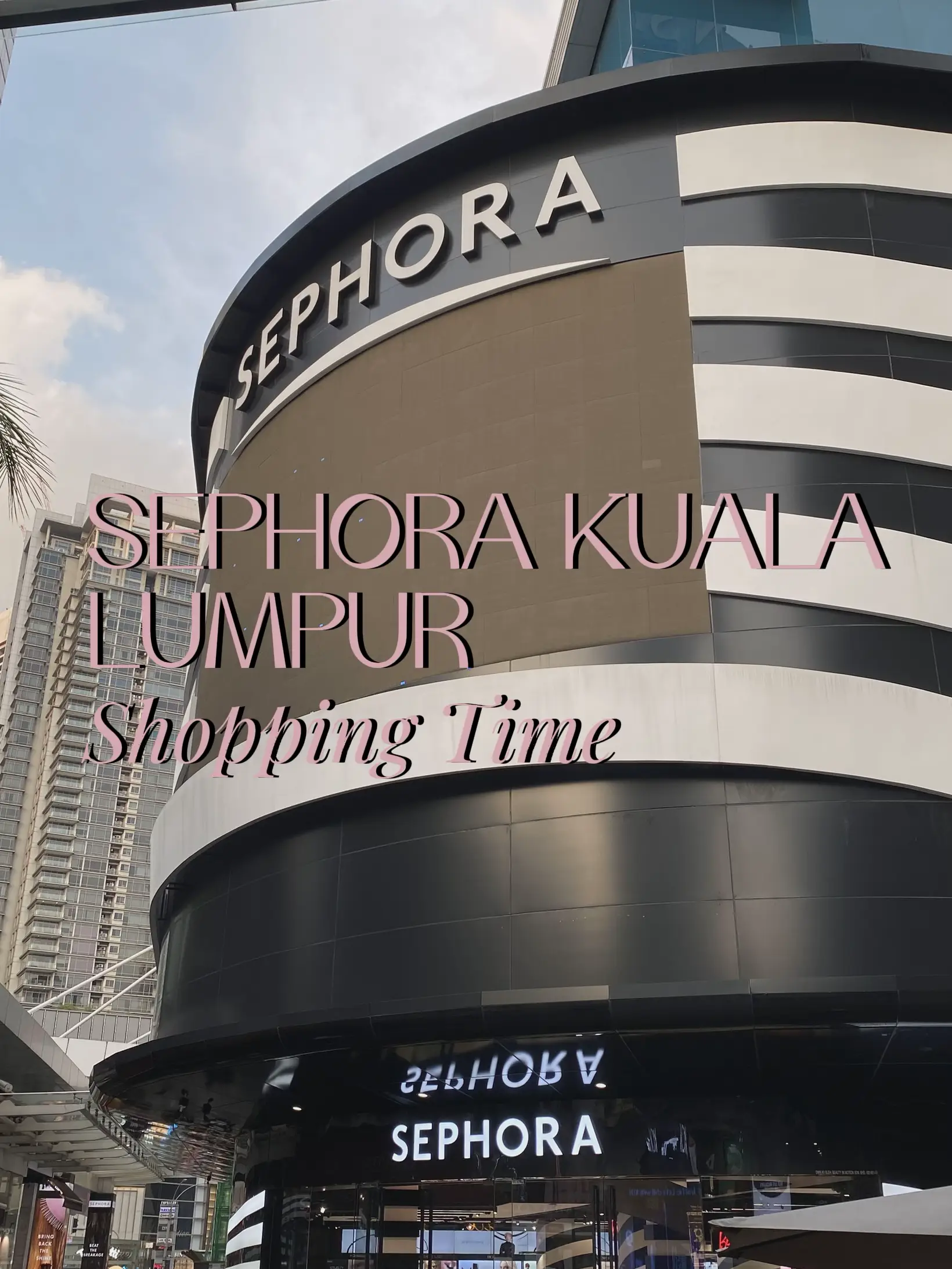 Take a shop in Sefora, Kuala Lumpur. What's there that Thailand doesn't ...
