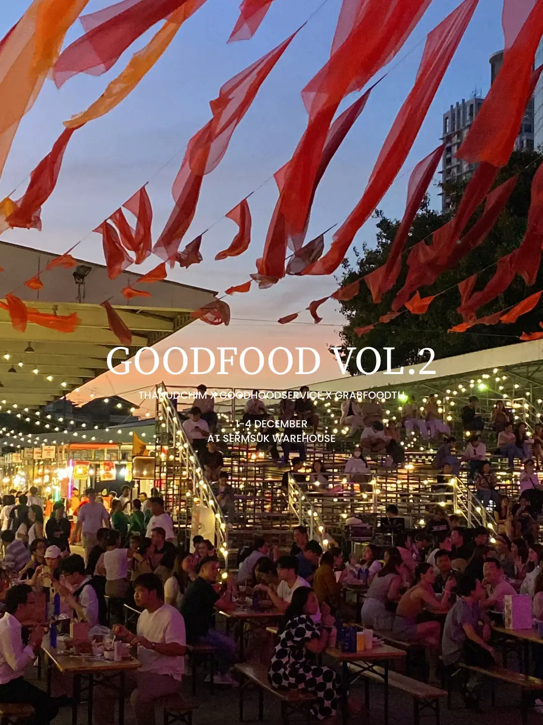 GOODFOOD Vol.2 เทศกาลคนหิวกับ 140 ร้านอร่อยทั่วไทย | แกลเลอรีที่โพสต์ ...