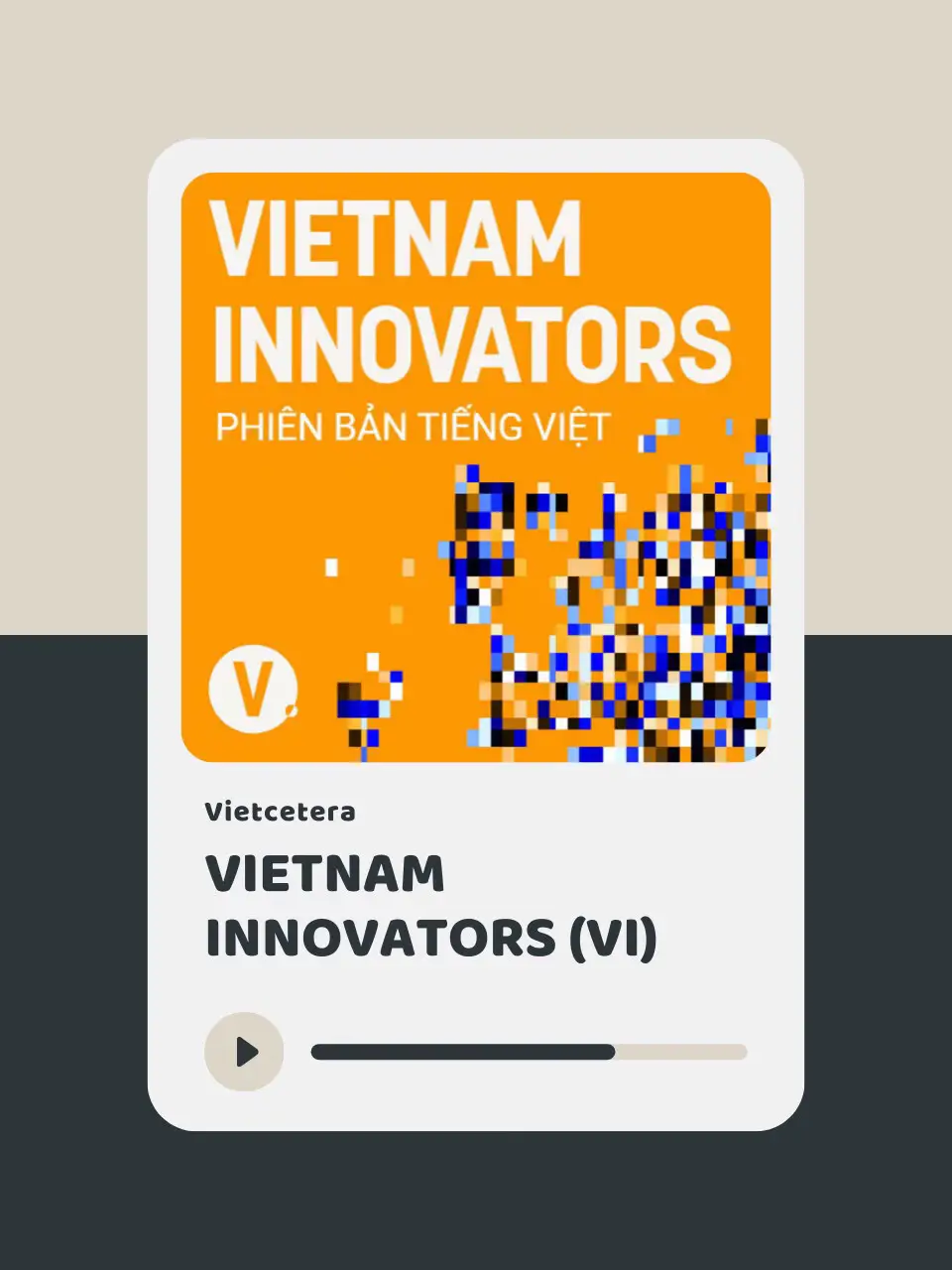 5 PODCASTS CỦA VIETCETERA NHẤT ĐỊNH PHẢI XEM | Bộ sưu tập do Kemie đăng ...