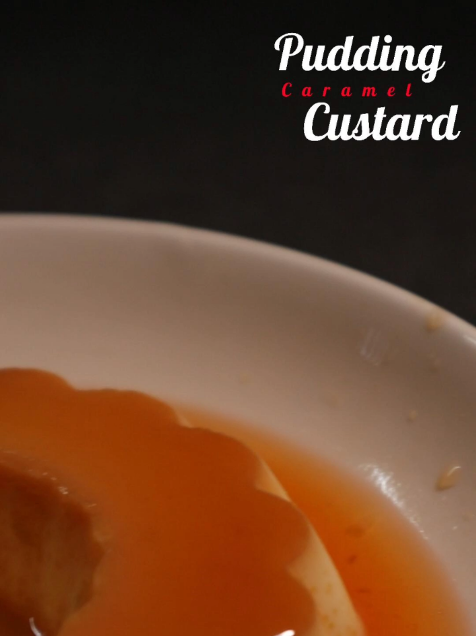 Pudding Caramel Custard | Pudding Caramel Custard | Video published by ...