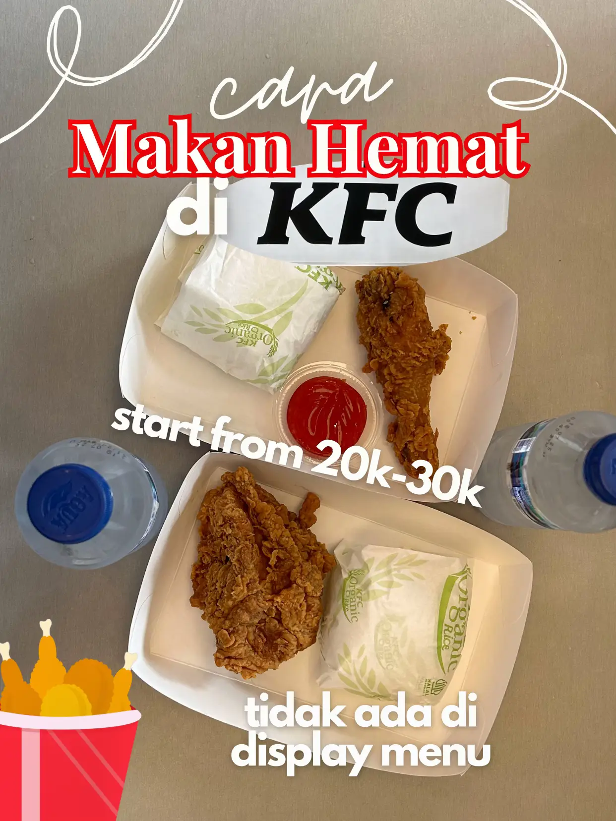 cara makan hemat di KFC 🍗🙌🏻 (harga 20-30k) 🐓 | Galeri diposting oleh dindramadhanti | Lemon8