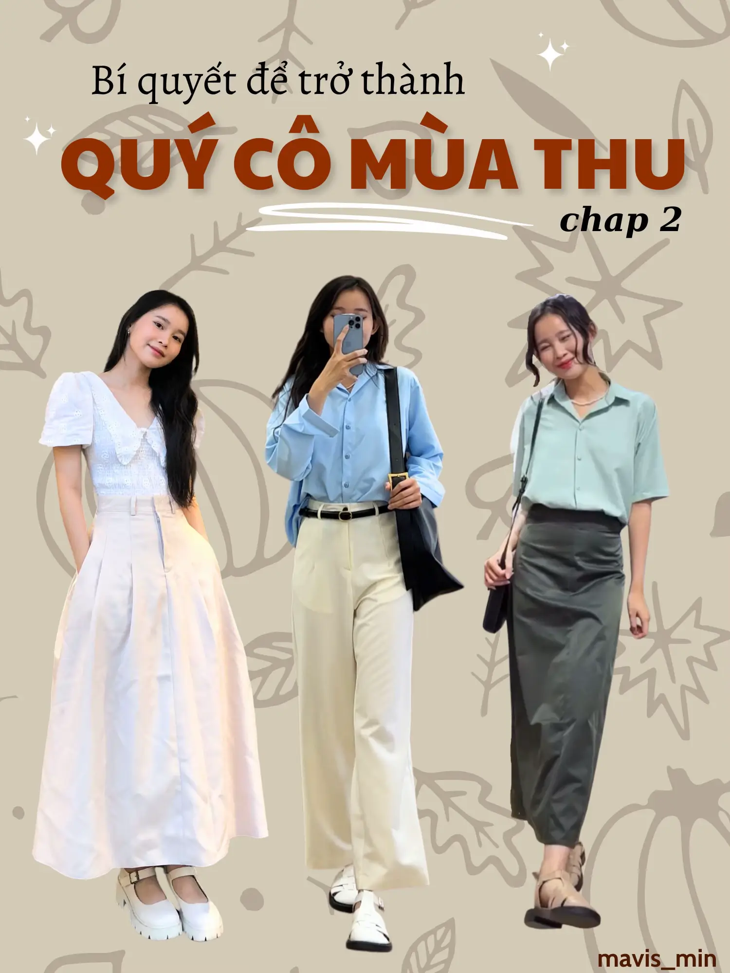 Tips hay cho các nàng phối đồ mùa thu chap 2 | Bộ sưu tập do Mavis_min đăng | Lemon8