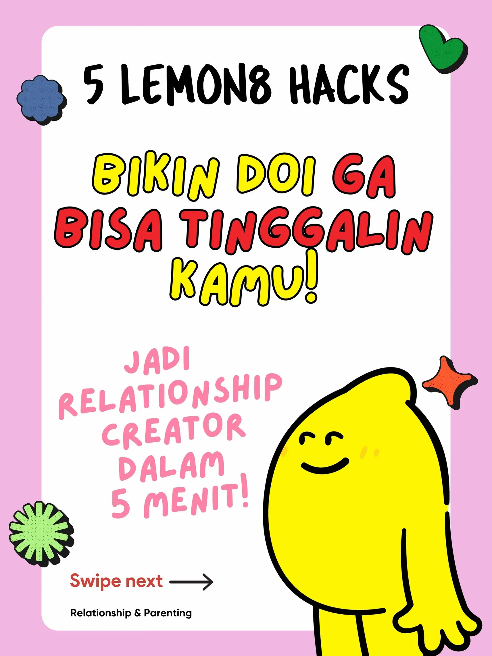 Relationship creator, intipin postingan ini yuk! | Galeri diposting oleh Lemon8_ID | Lemon8