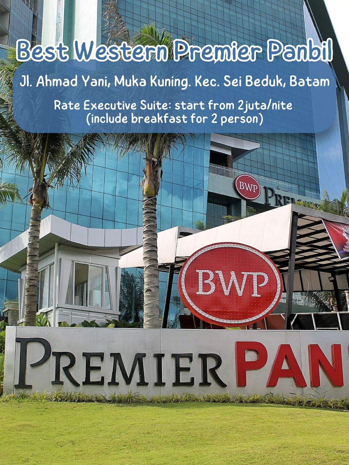 Review Kamar Executive Suite BWP Panbil Batam | แกลเลอรีที่โพสต์โดย adventurose | Lemon8