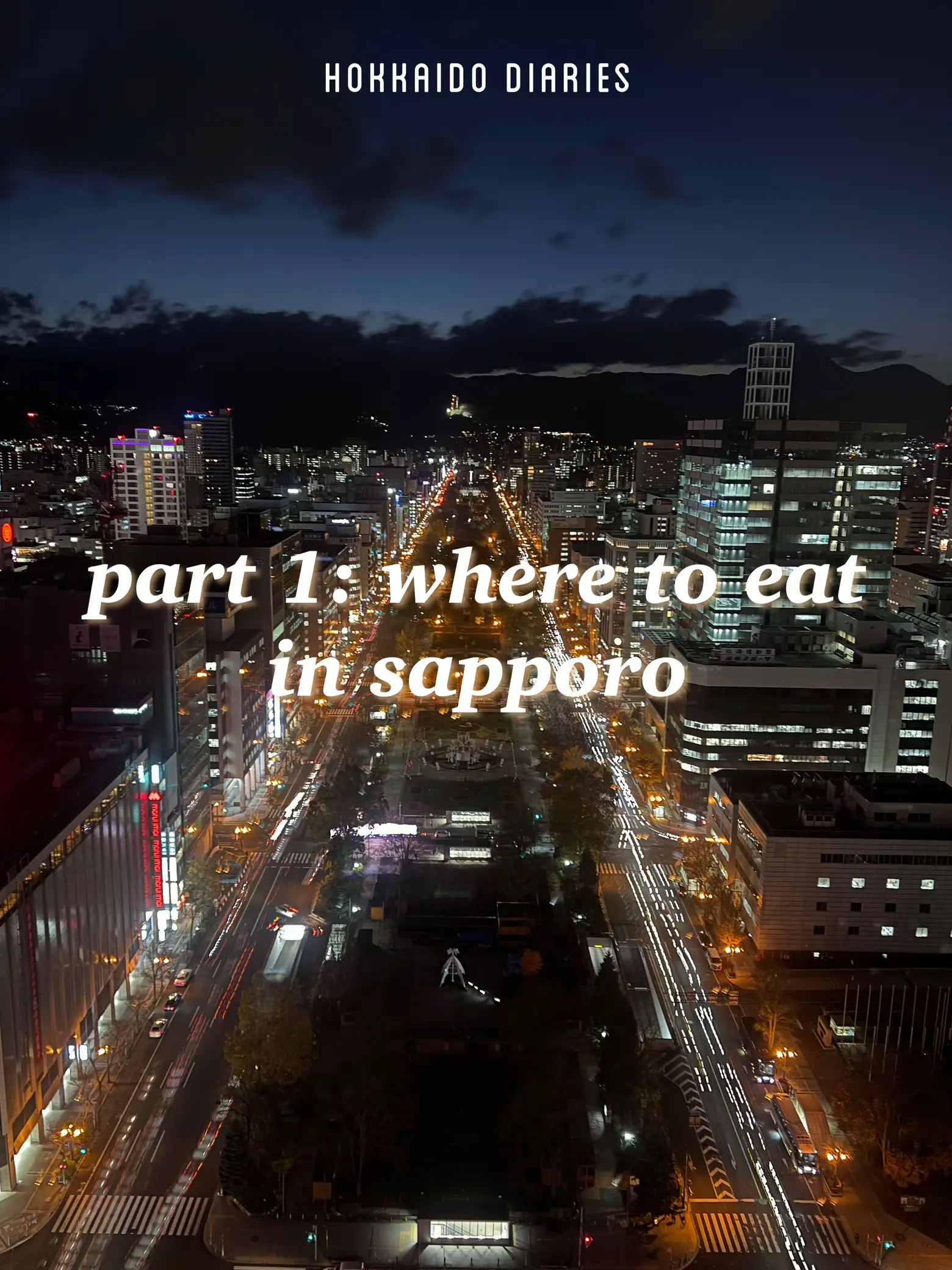 everything we ate in sapporo | hokkaido diaries 🇯🇵 | Gallery posted by ...