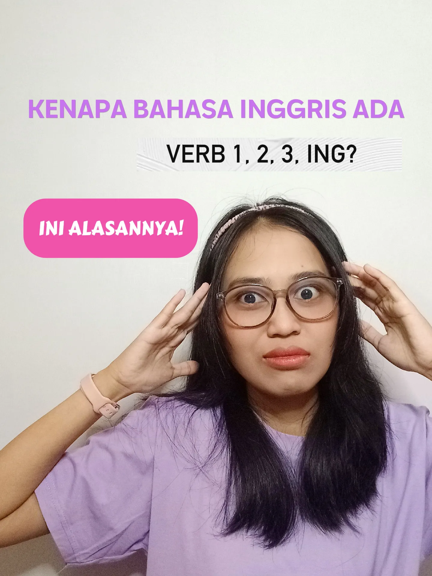 JADI INI ALASANNYA! Bhs Inggris punya verb 123!😮‍💨 | Video ...