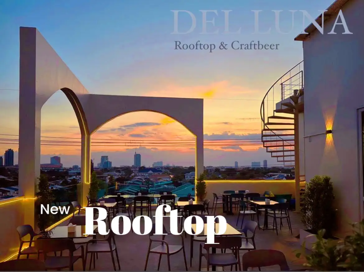Del luna Rooftop&craftbeer | แกลเลอรีที่โพสต์โดย Krittidech C. | Lemon8