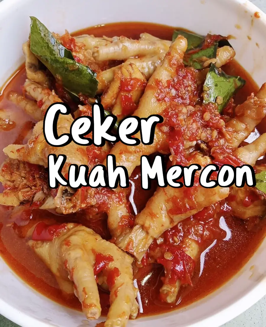 ️Olahan Ceker Kuah Mercon, asli bikin gagal diet | Galeri diposting ...