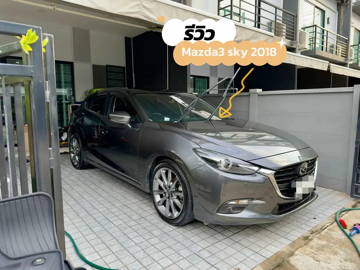 Review Mazda3 2018 มือสองตามฉบับคนใช้จริง 😍 | แกลเลอรีที่โพสต์โดย IceZii | Lemon8