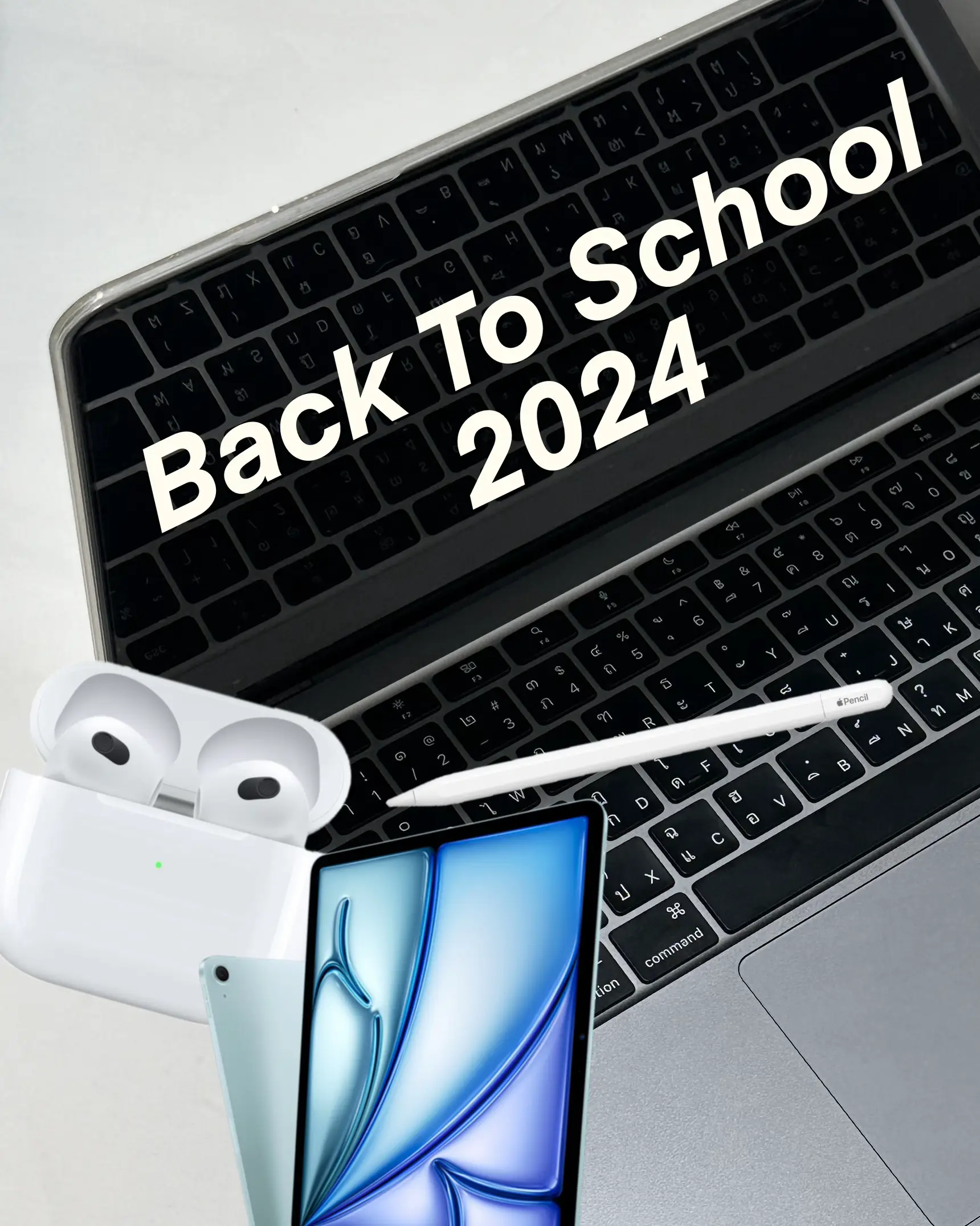 Apple 🍎 Back To School 2024 มาแล้วว! | แกลเลอรีที่โพสต์โดย ffrungfrung ...
