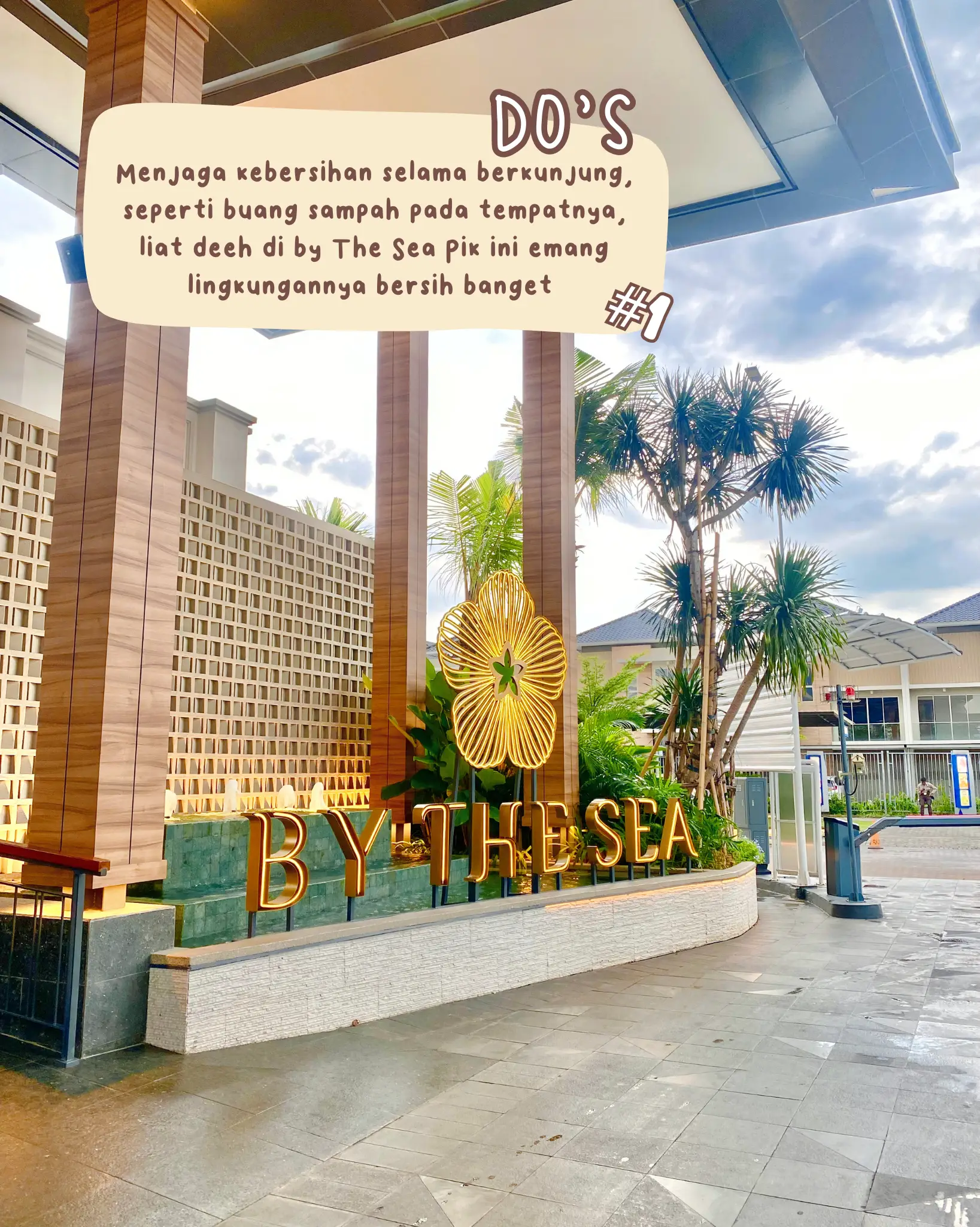🏢 Do’s & Don’ts Visit ke By The Sea PIK | Galeri diposting oleh Demia Kamil | Lemon8