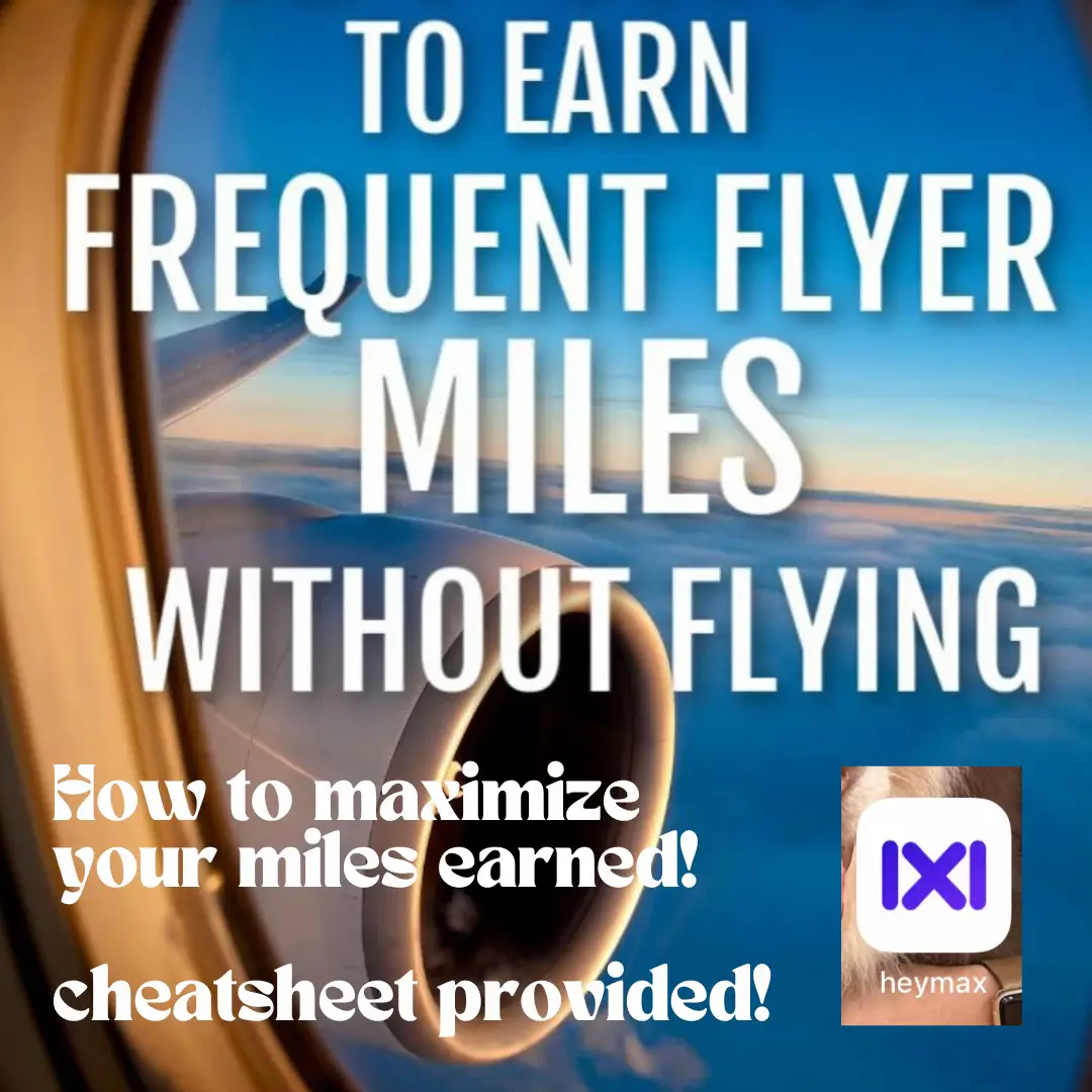 Cheat sheet to earning more miles! | Gallery posted by J-INSIGHTS | Lemon8