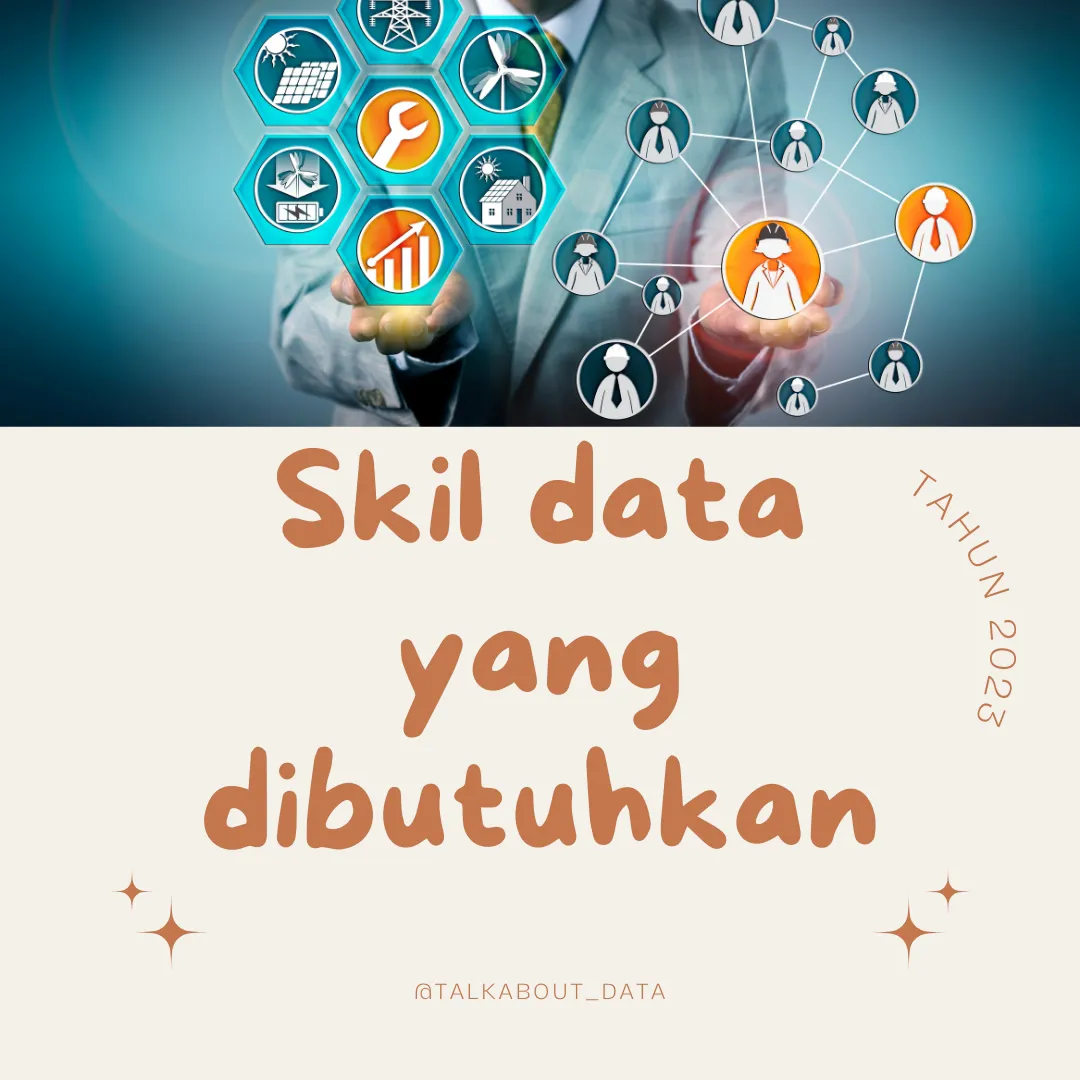 skill data yang dibutuhkan tahun 2023 | แกลเลอรีที่โพสต์โดย talk about data | Lemon8