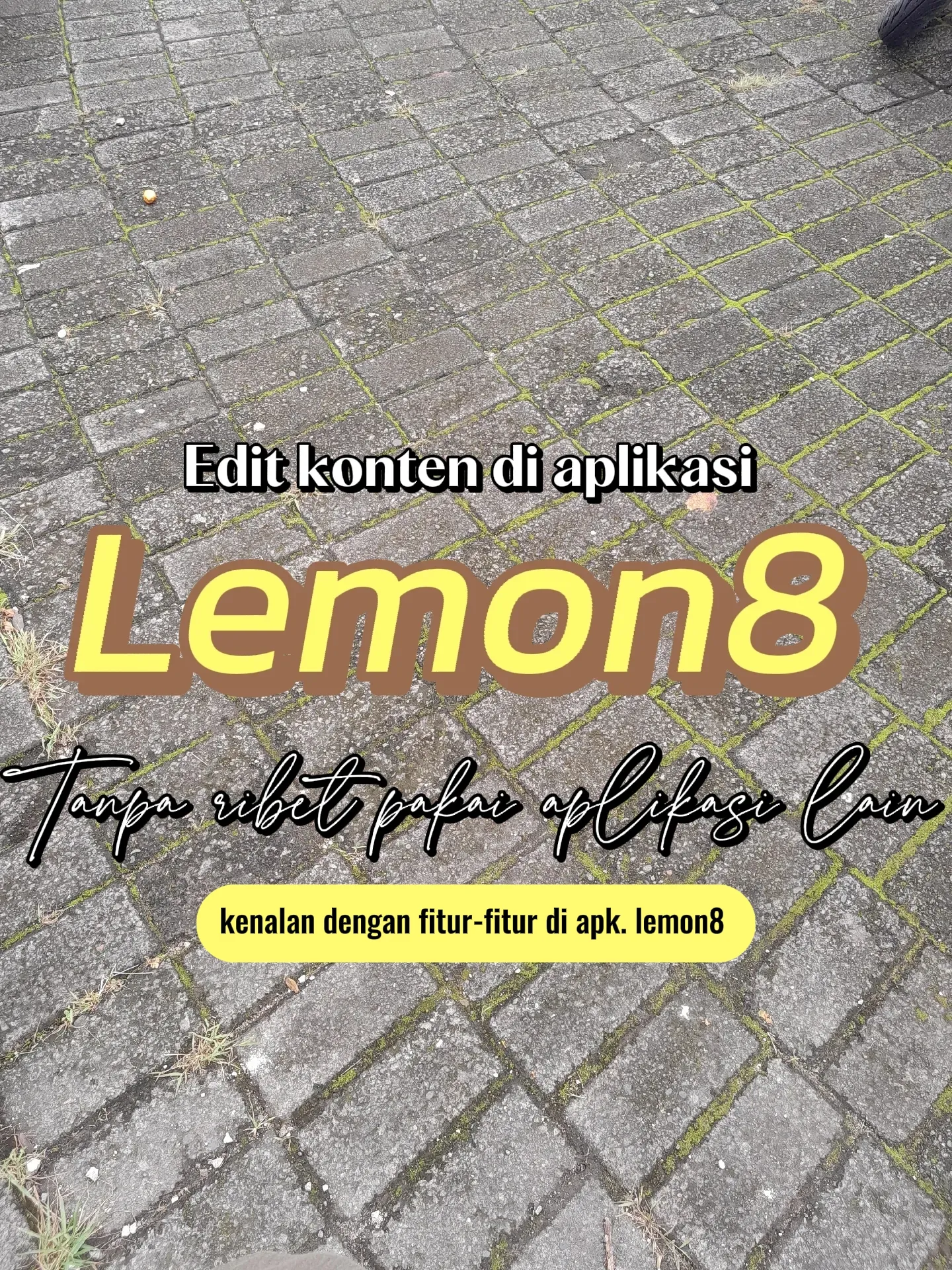 fitur lemon8 yang mempermudah edit konten kamu! | Galeri diposting oleh dewiazhr._ | Lemon8