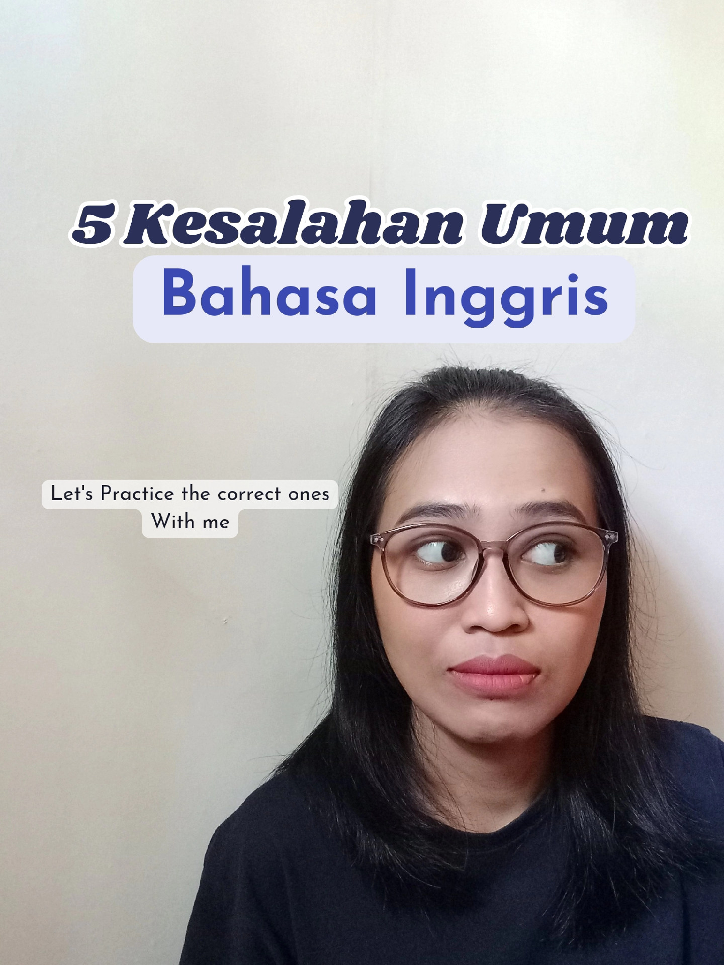 5 KESALAHAN UMUM BAHASA INGGRIS😲🫣 | Video dipublikasikan oleh englishwithmira | Lemon8