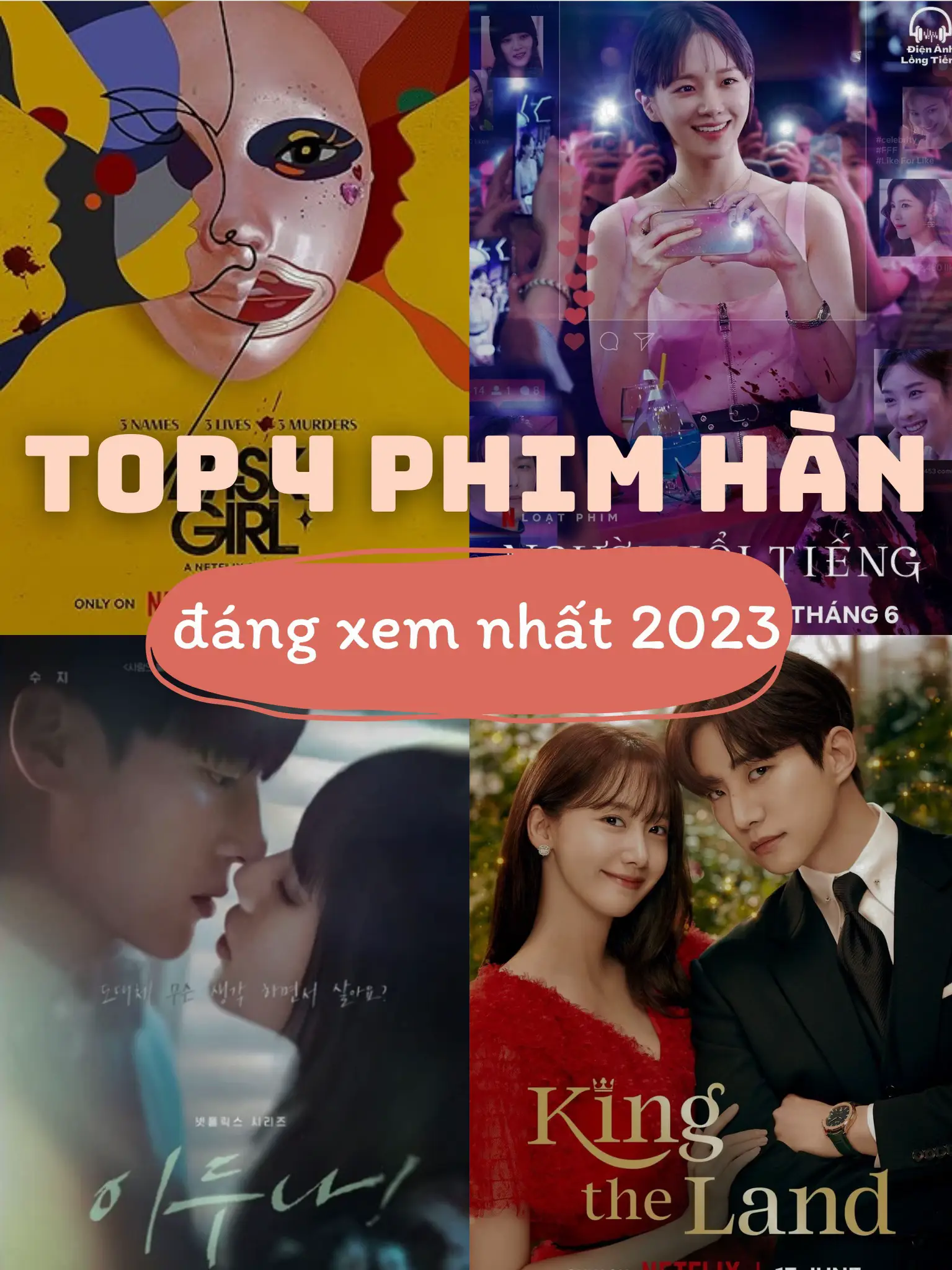 TOP 4 BỘ PHIM HÀN ĐÁNG XEM NHẤT 2023 | แกลเลอรีที่โพสต์โดย Lilythings | Lemon8
