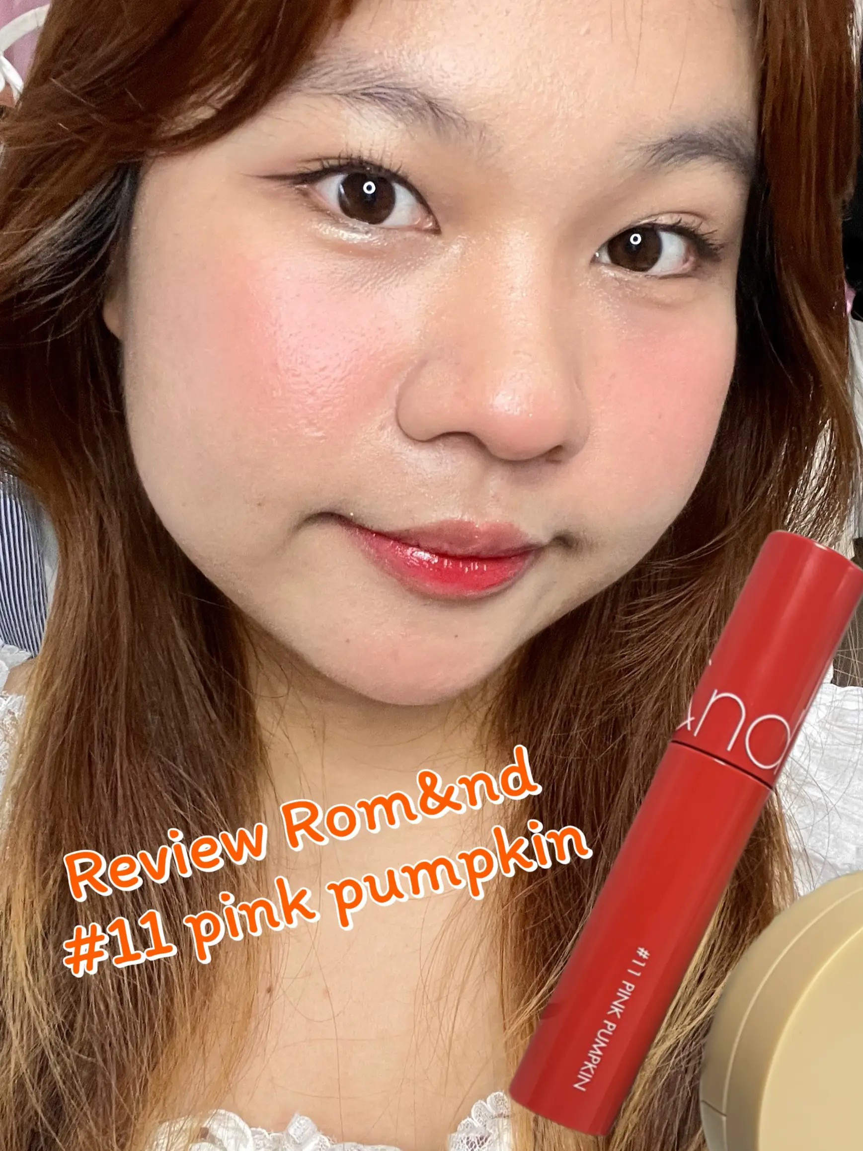 Review Rom&nd juicy lasting tint #11 pink pumpkin | แกลเลอรีที่โพสต์โดย Khaimook WB | Lemon8