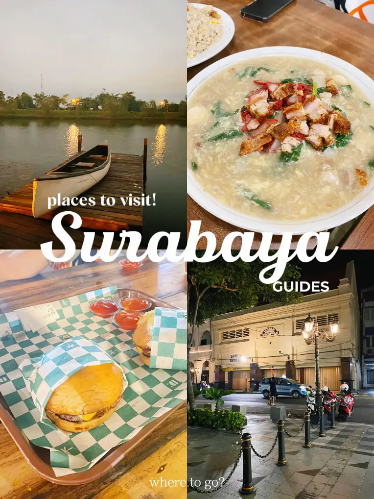 DI SURABAYA KEMANA AJA? 🤩 | Galeri diposting oleh res’ journal | Lemon8