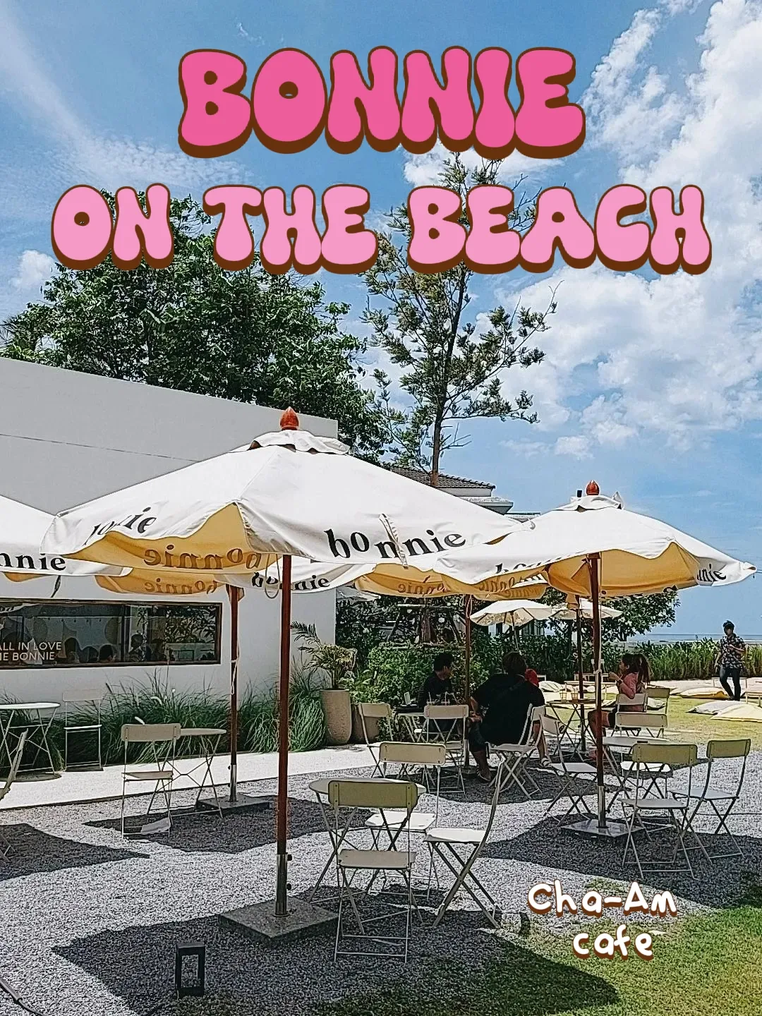Bonnie on the beach คาเฟ่แถบชะอำที่ควรไปเยือน🤗 | แกลเลอรีที่โพสต์โดย ...