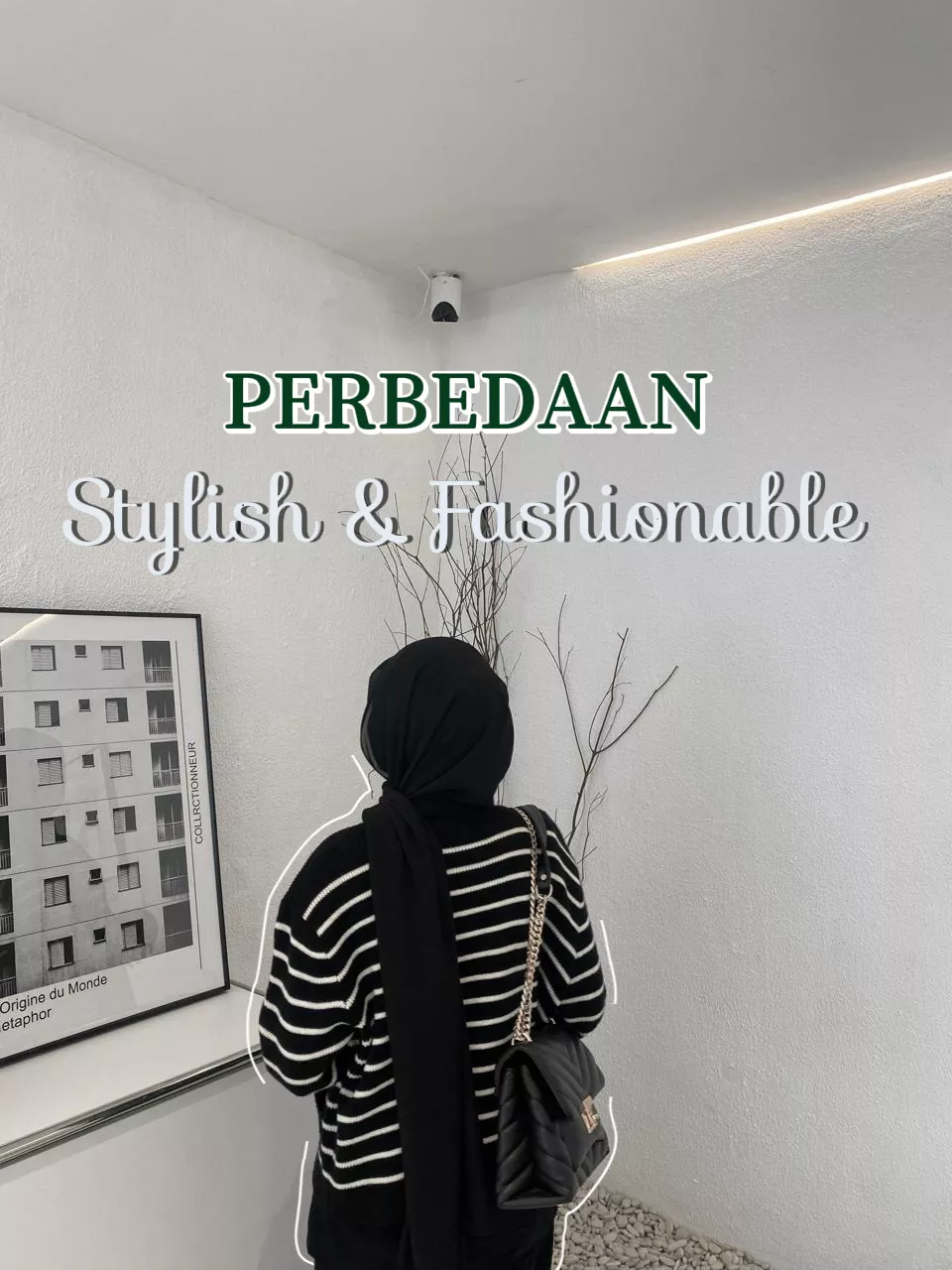 Ketahui perbedaan STYLISH & FASHIONABLE! 👀 | Galeri diposting oleh vza༊*·˚ | Lemon8