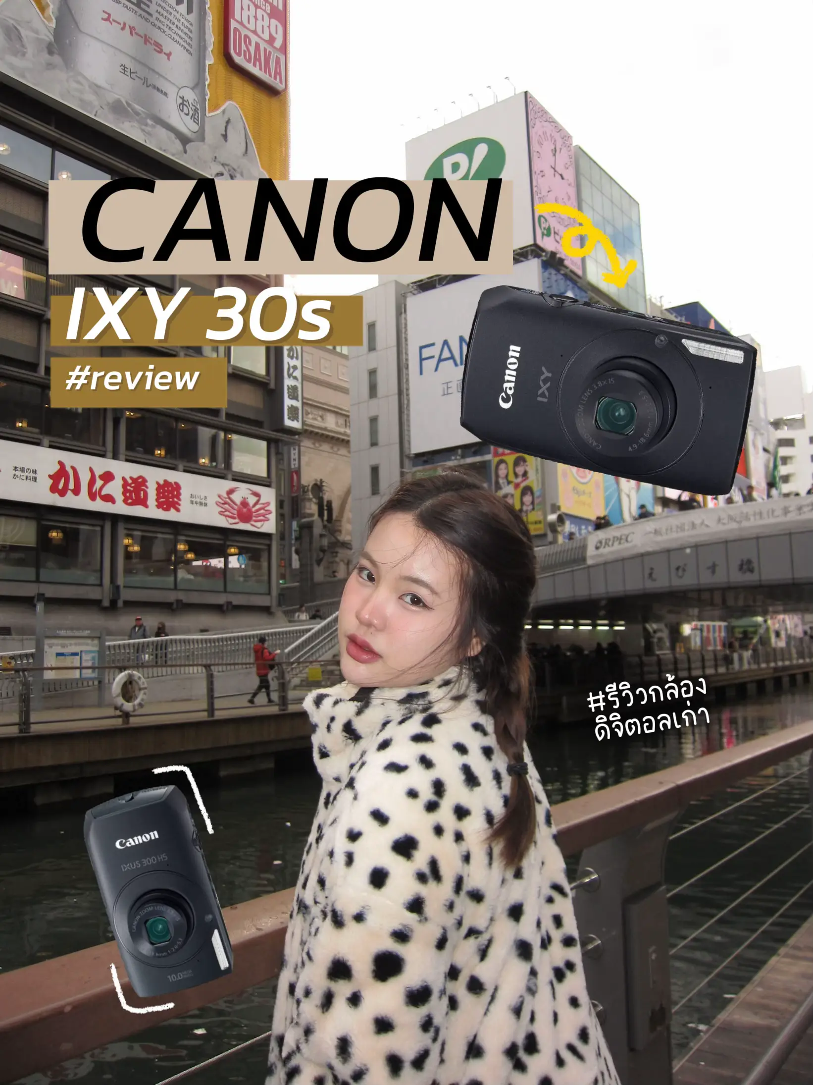 📸ป้ายยากล้องCANON IXY 30s | แกลเลอรีที่โพสต์โดย มิวอยากผอม | Lemon8