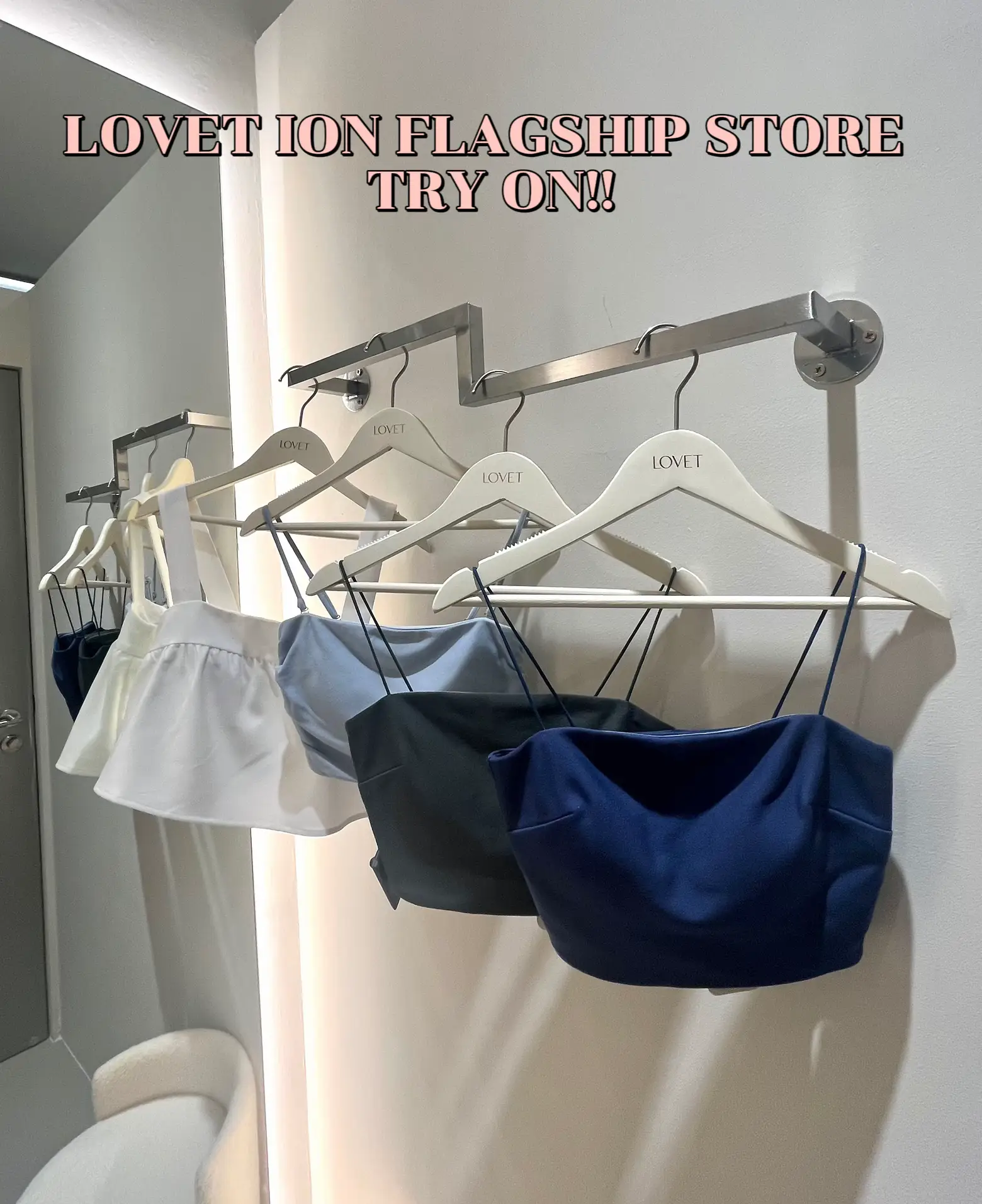 LOVET ION FLAGSHIP STORE TRY ON ! | Gallery posted by emily:) | Lemon8