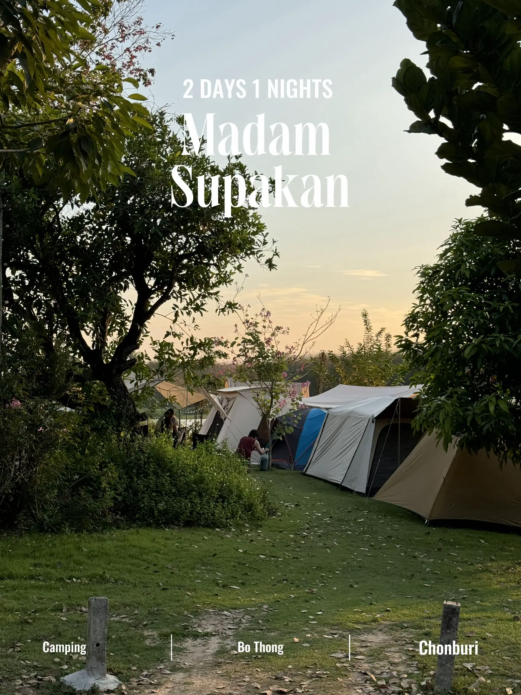 Camping @MADAM SUPAKAN ,Chonburi | แกลเลอรีที่โพสต์โดย Barbiejoo | Lemon8