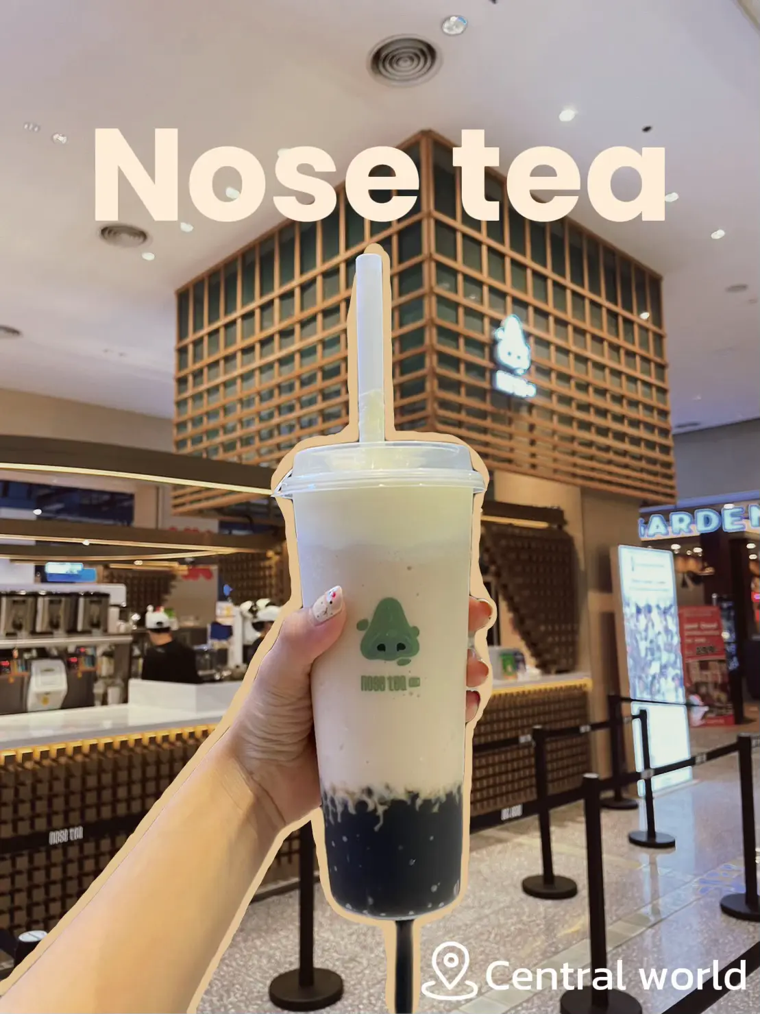 Nose tea central world ชั้น7 | คนน้อยมากกก😱‼️ | แกลเลอรีที่โพสต์โดย ...