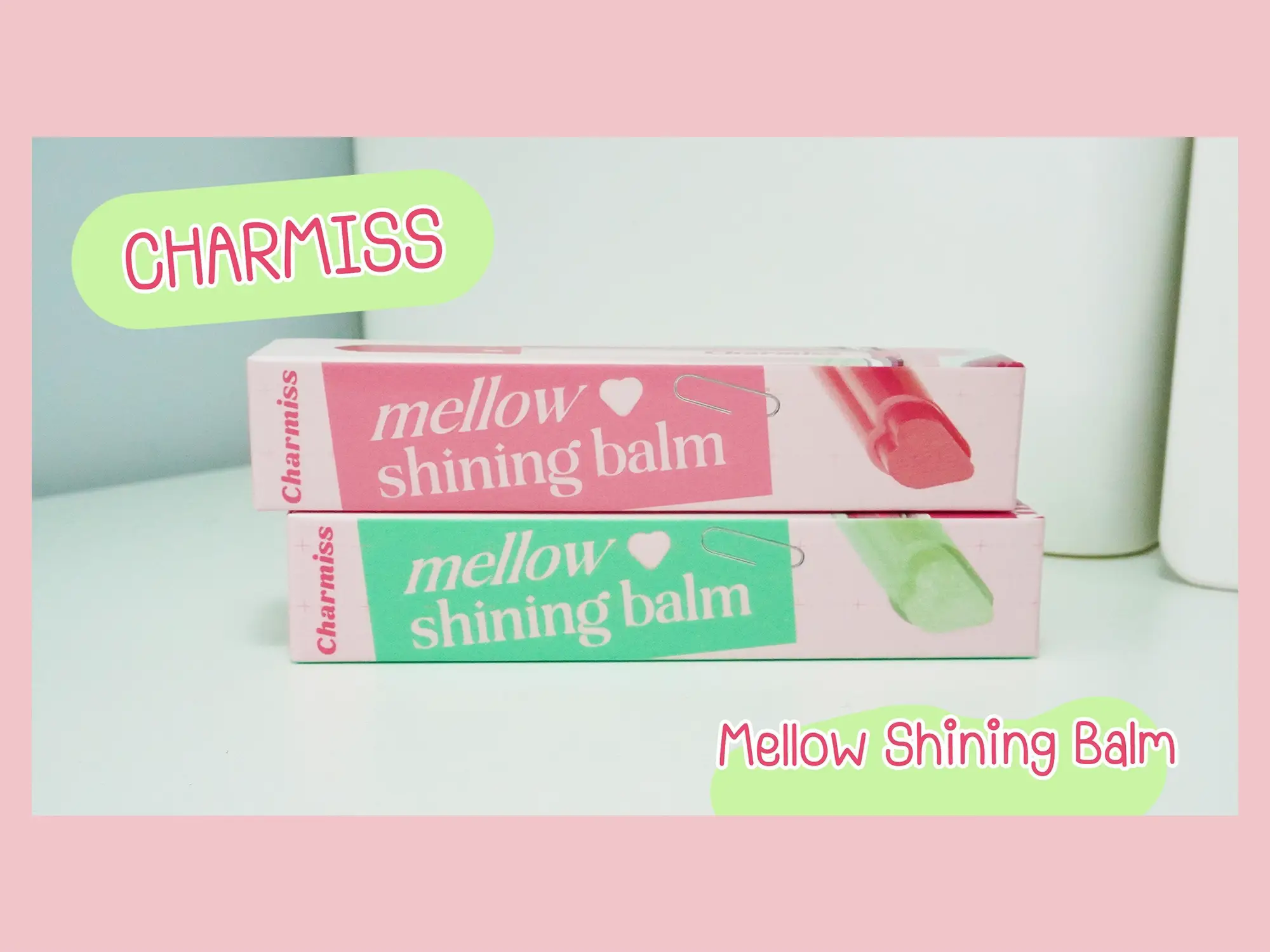 น้องใหม่ Charmiss mellow shining balm 💕 | แกลเลอรีที่โพสต์โดย aispdiary ...
