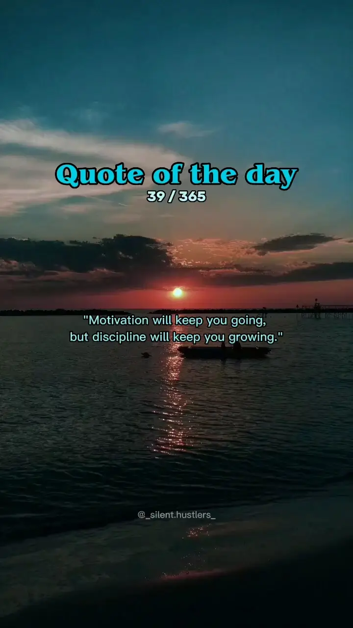 Quote of the day 39/365 | วิดีโอที่เผยแพร่โดย Silent.Hustler | Lemon8