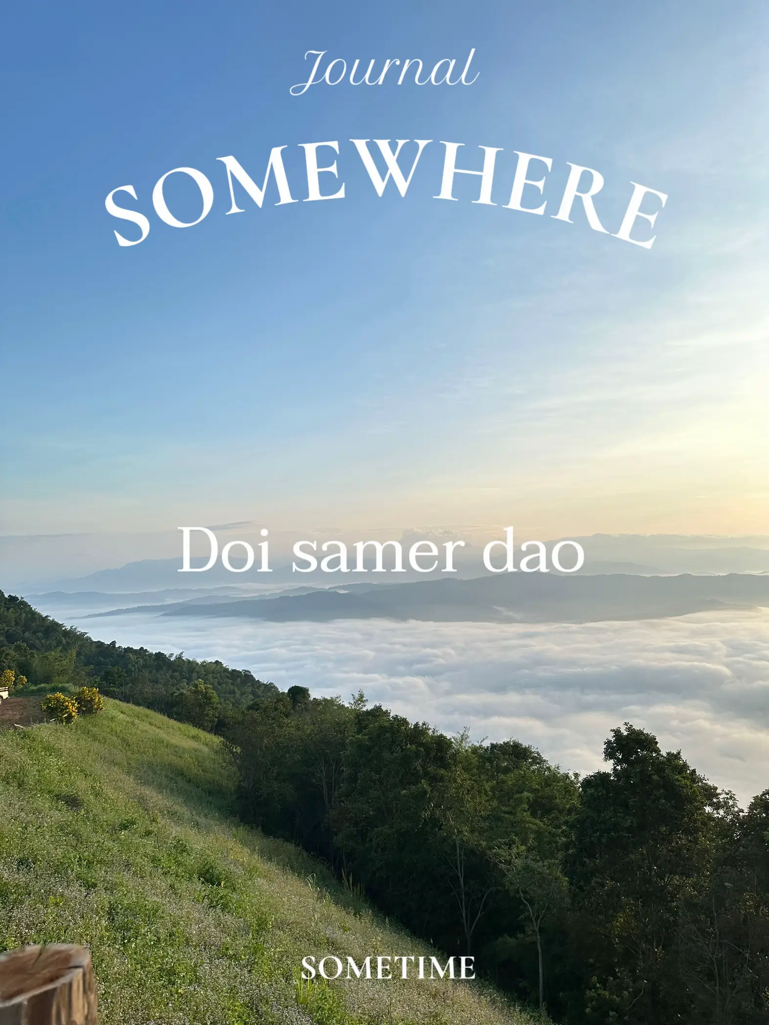 SOMEWHERE (ดอยเสมอดาว) | แกลเลอรีที่โพสต์โดย ACE | Lemon8