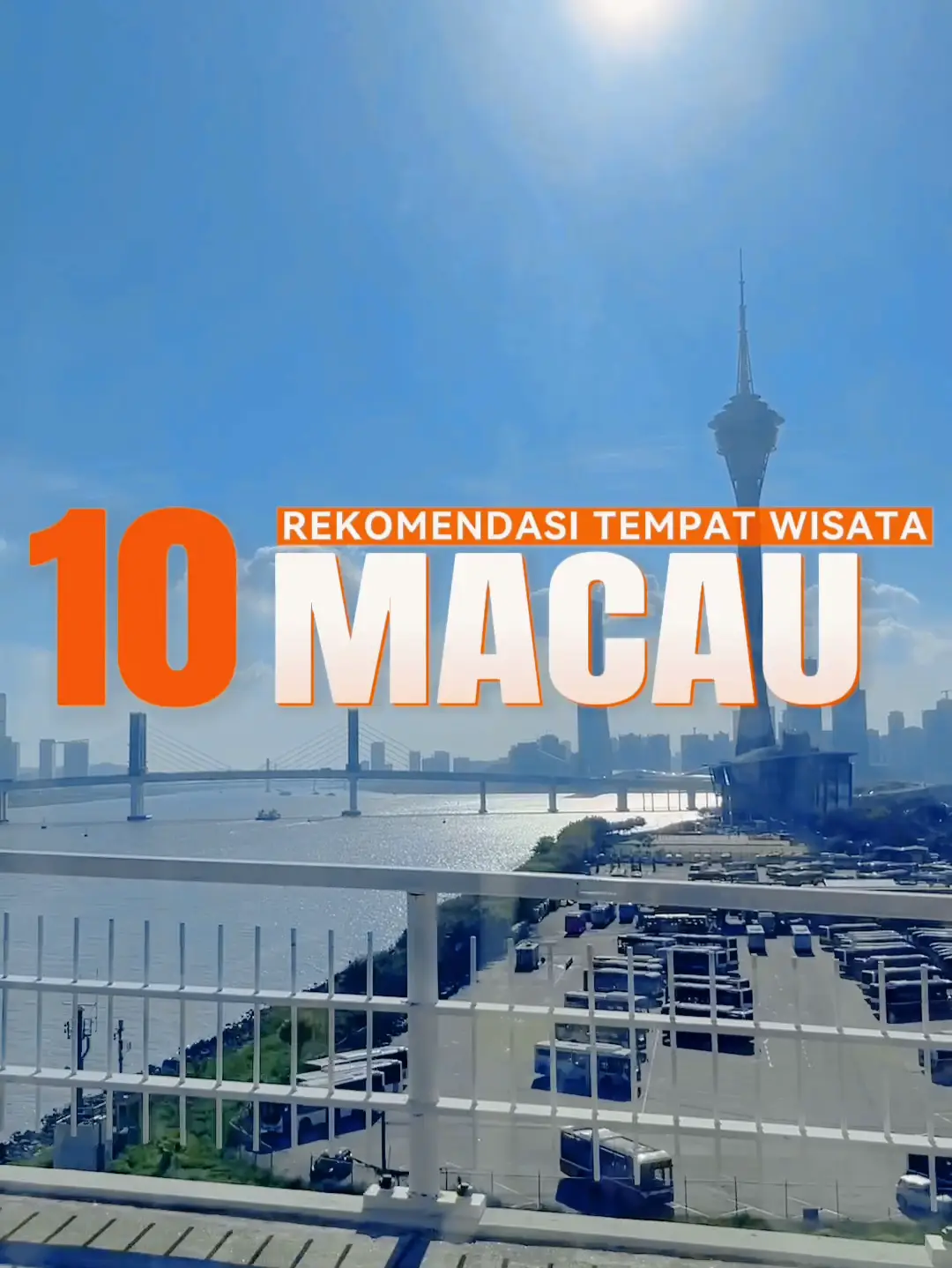 10 Places you must go in MACAU! | Video dipublikasikan oleh Mira | Lemon8