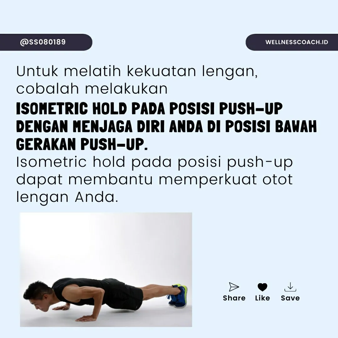 Latihan Isometric Holds | Galeri diposting oleh WellnessCoachId | Lemon8