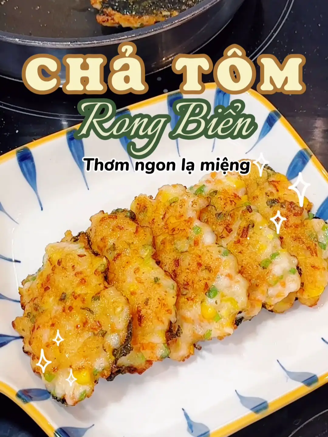 Chả Tôm Rong Biển - lạ miệng thơm ngon | Video do Chibi cook đăng | Lemon8