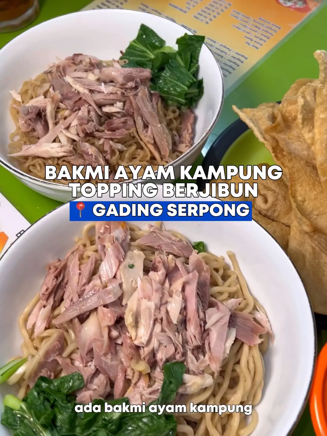 BAKMI AYAM KAMPUNG BERJIBUN DI GADING SERPONG | Video dipublikasikan oleh EATING FOR LYFE | Lemon8