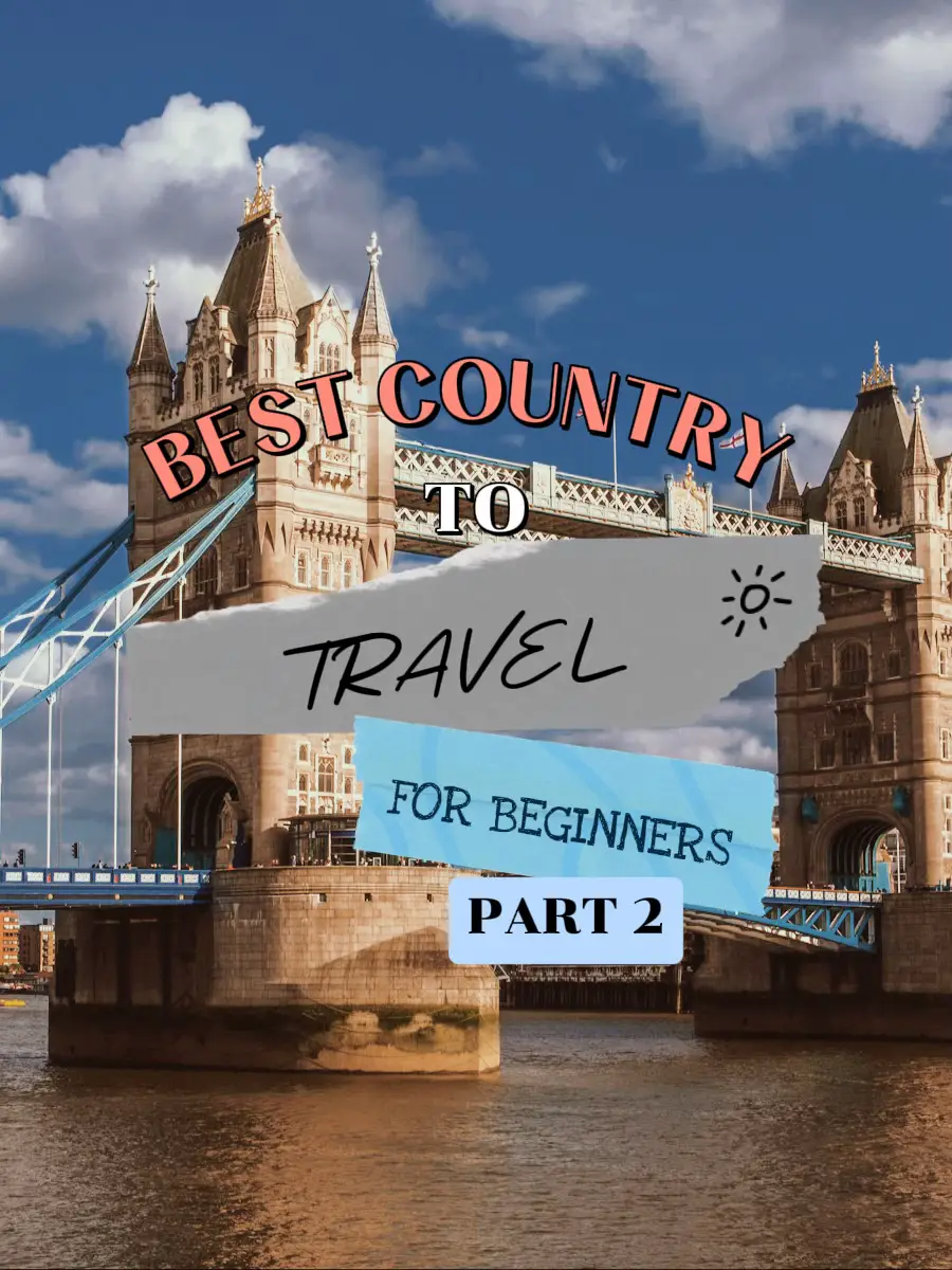 Best Country To Visit As Beginner Travelers (pt2)! | Galeri disiarkan ...