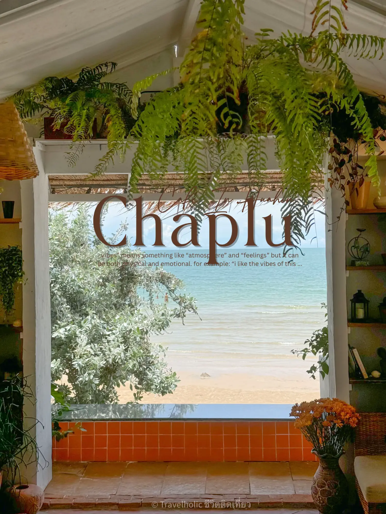 Chaplu Cafe & Restaurant Vibe Hua Hin Cafe is very good. | Gallery ...