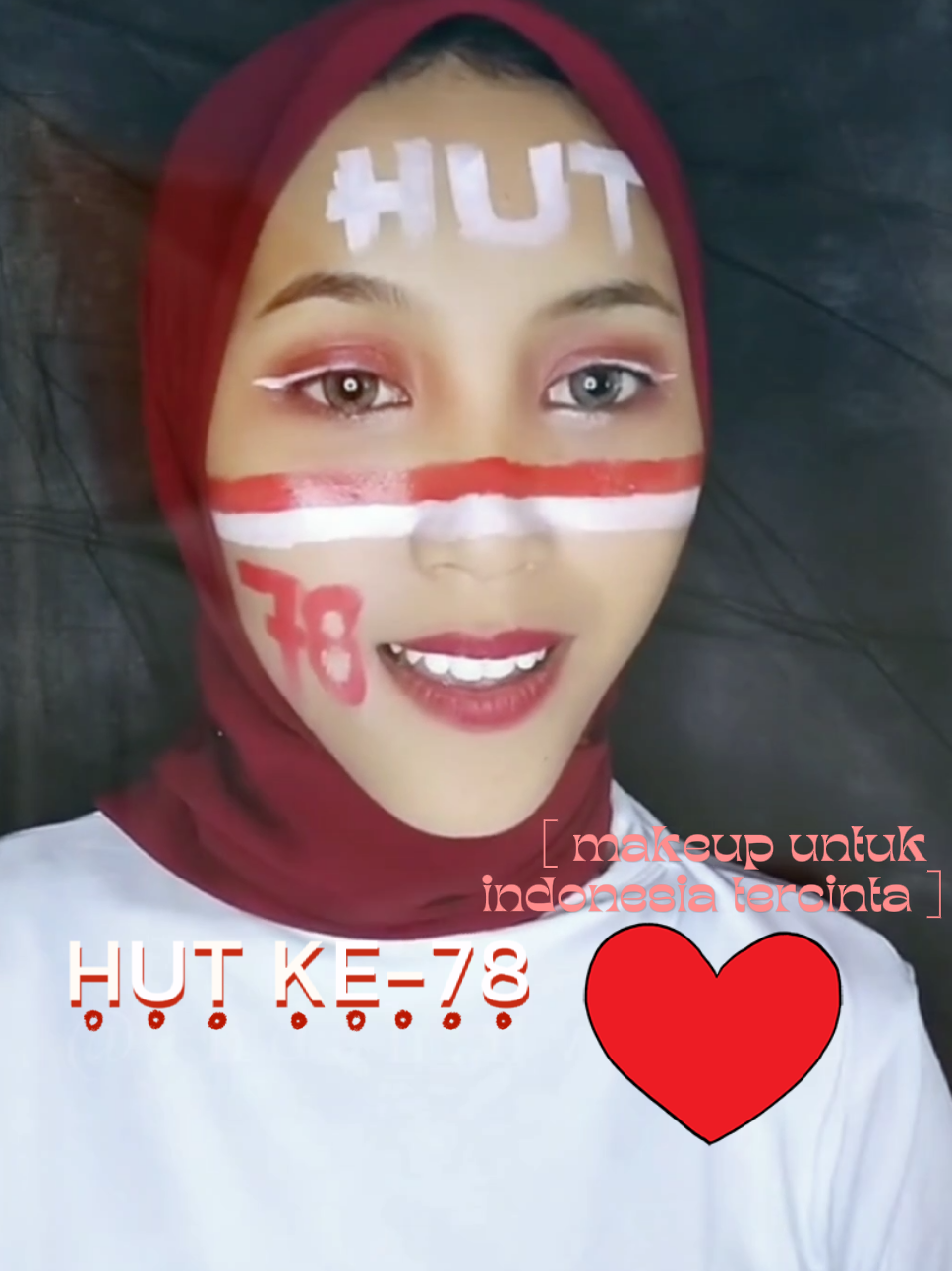 makeup kemerdekaan untuk Indonesia tercinta | Video dipublikasikan oleh ...
