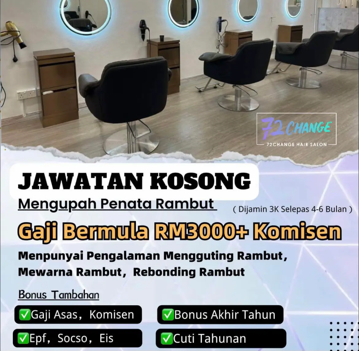 Jawatan Kosong（Penata Rambut） | Gallery posted by 72change_Season | Lemon8