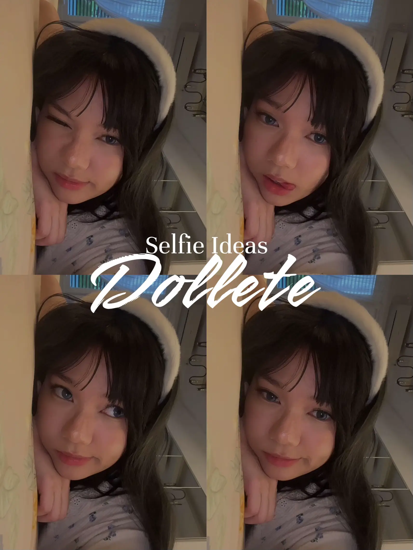 Dollete Selfie Ideas🎀 | Galeri diposting oleh Lovebyaffa | Lemon8