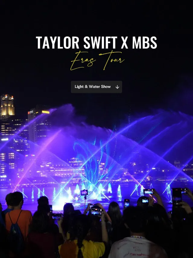 MBS x Taylor Swift Eras Tour Light & Water Show | Gallery posted by ...