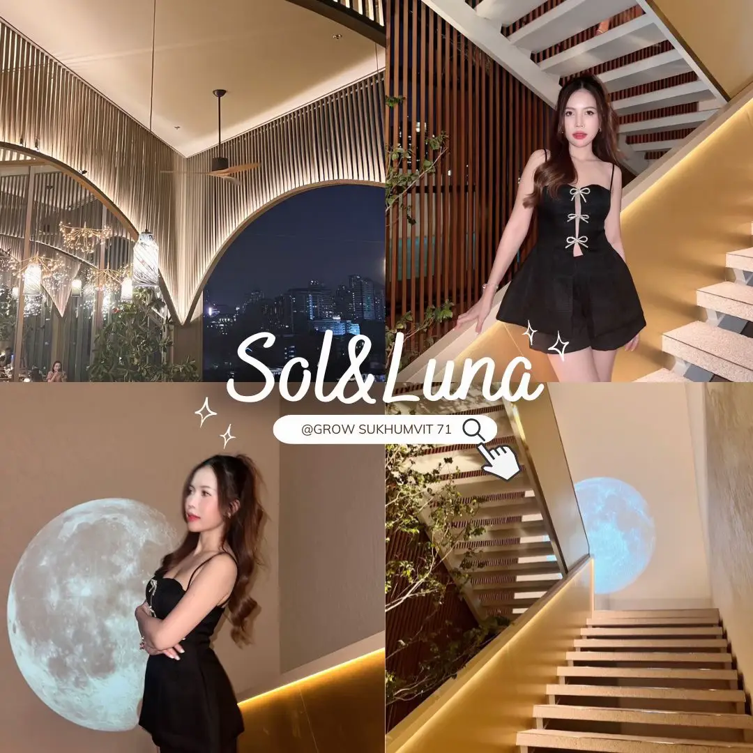 Sol & Luna ร้านดินเนอร์สำหรับสายคอนเทนต์ สวยครบจบในที่เดียว | แกลเลอรี ...
